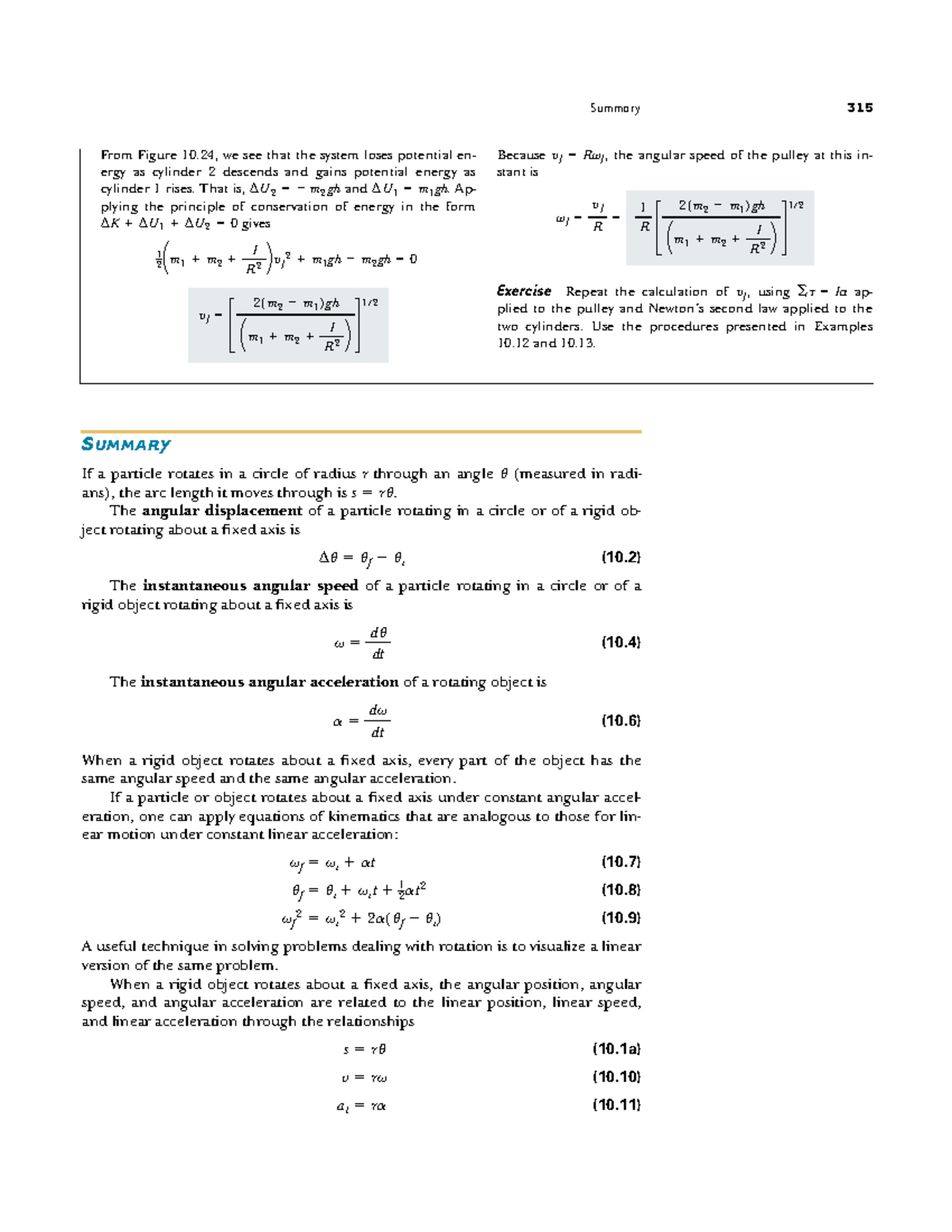Fundamentals of Physics -17 - Summary 315 SUMMARY If a particle rotates ...
