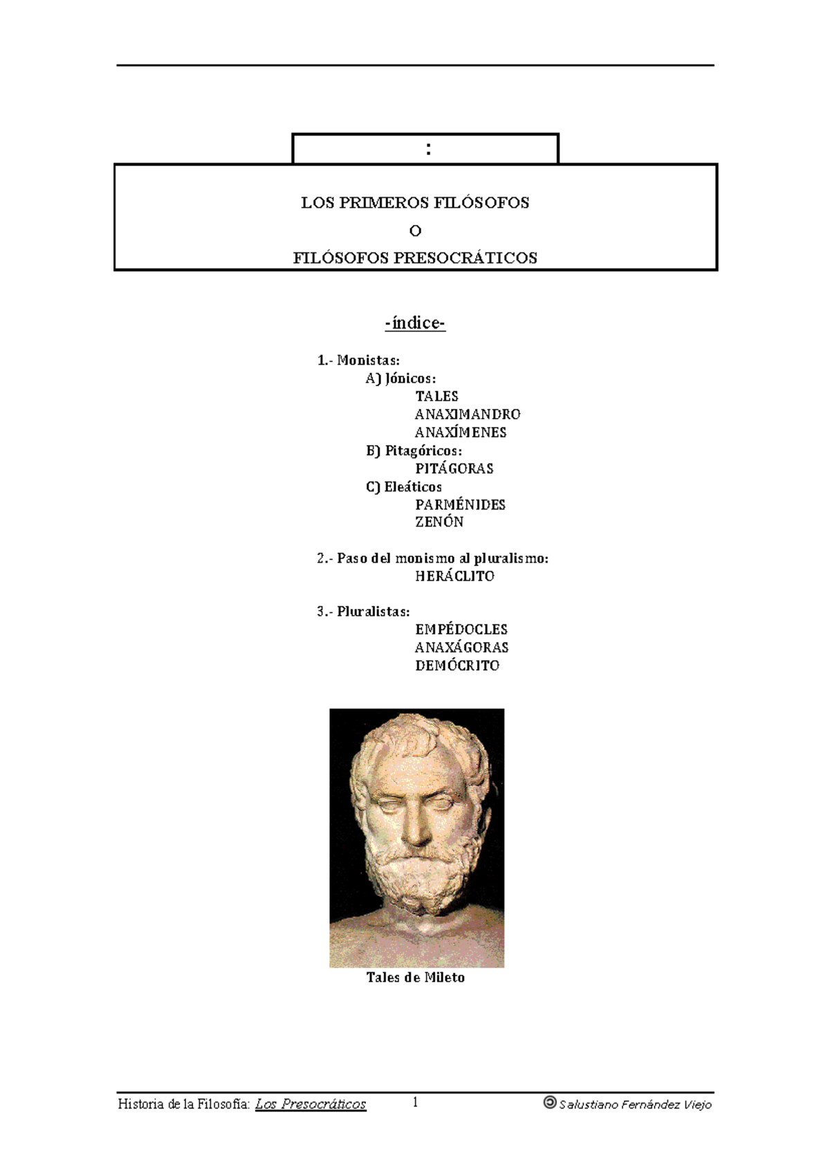 1Presocraticos - : LOS PRIMEROS FILÓSOFOS O FILÓSOFOS PRESOCRÁTICOS ...