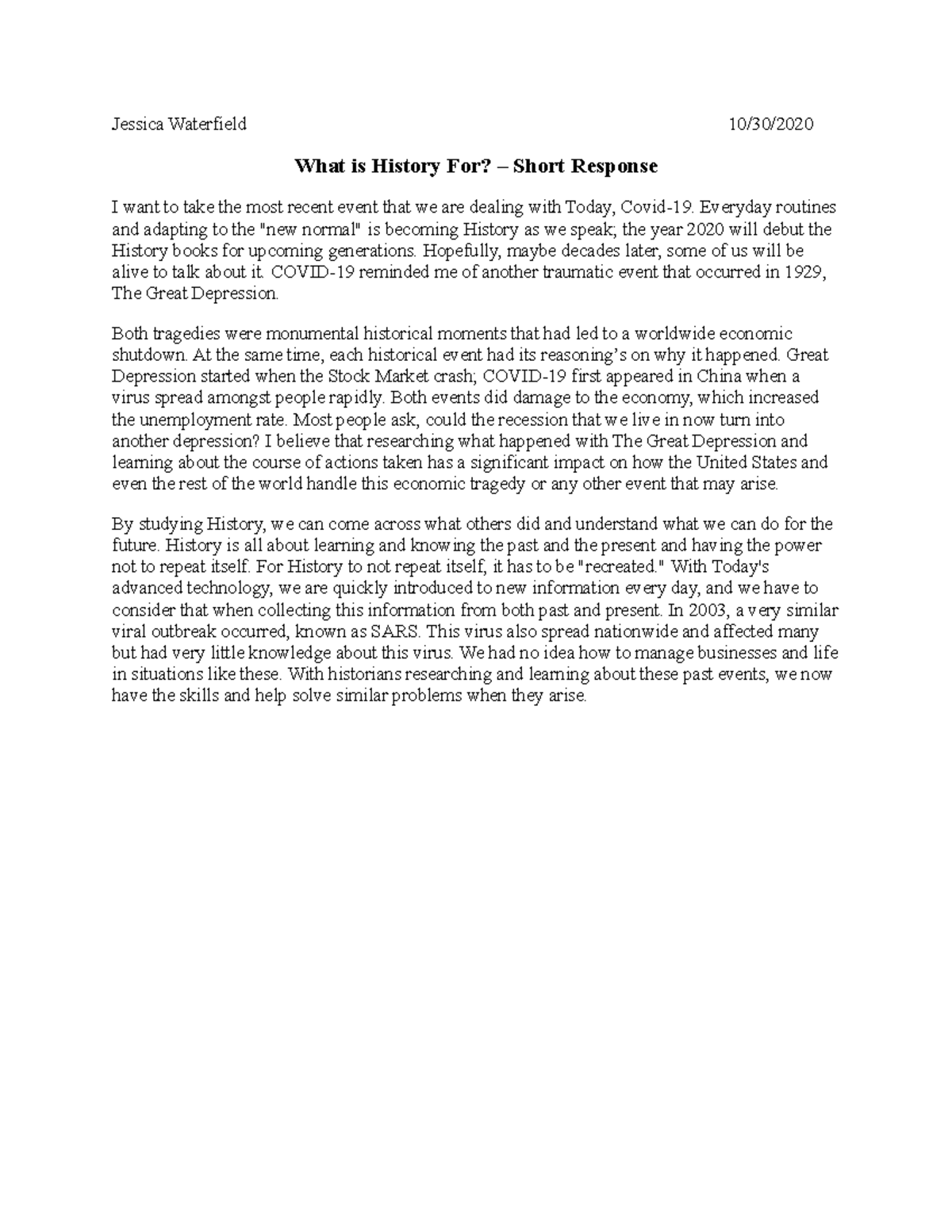 What is Histoy For - Short Response - Jessica Waterfield 10/30/ What is ...