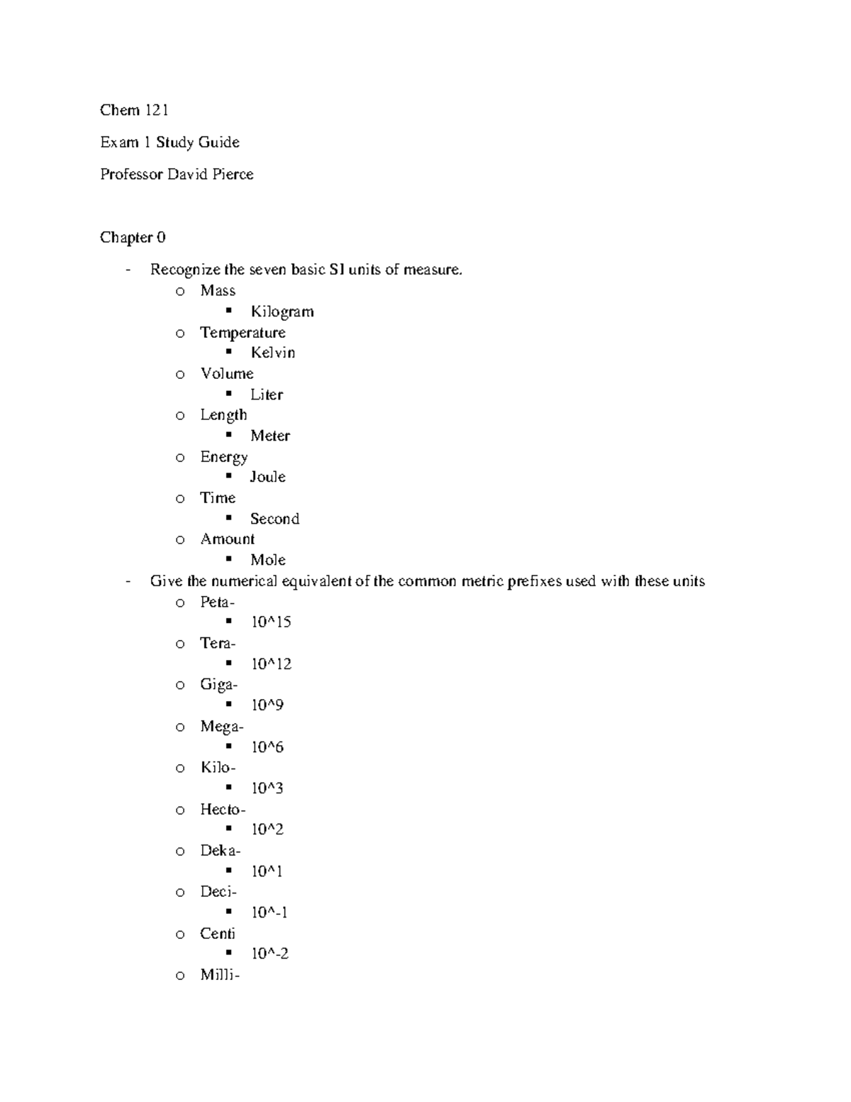 Exam 1 Study Guide - Dr. Jeffery Carmichael - Chem 121 Exam 1 Study Guide Professor David Pierce ...
