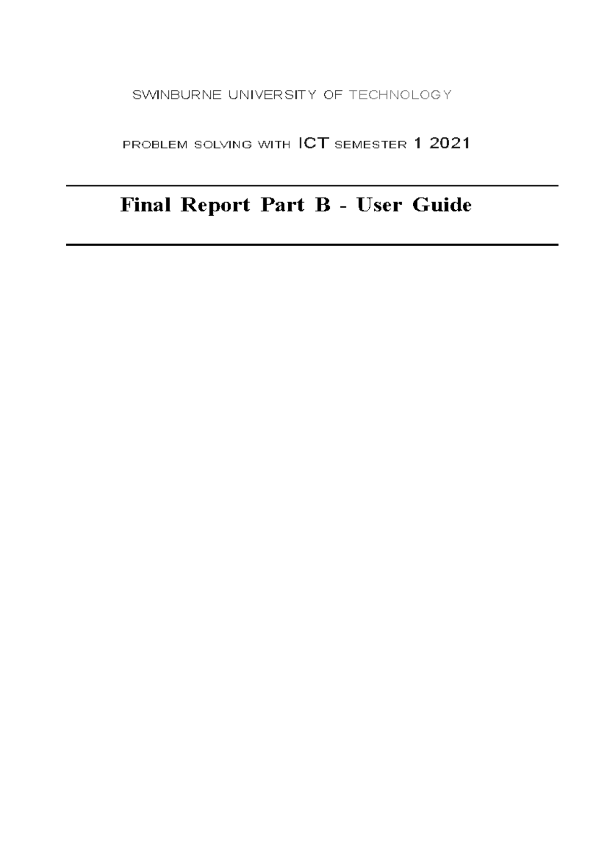 Problem solving of ICT - SWINBURNE UNIVERSITY OF TECHNOLOGY PROBLEM ...