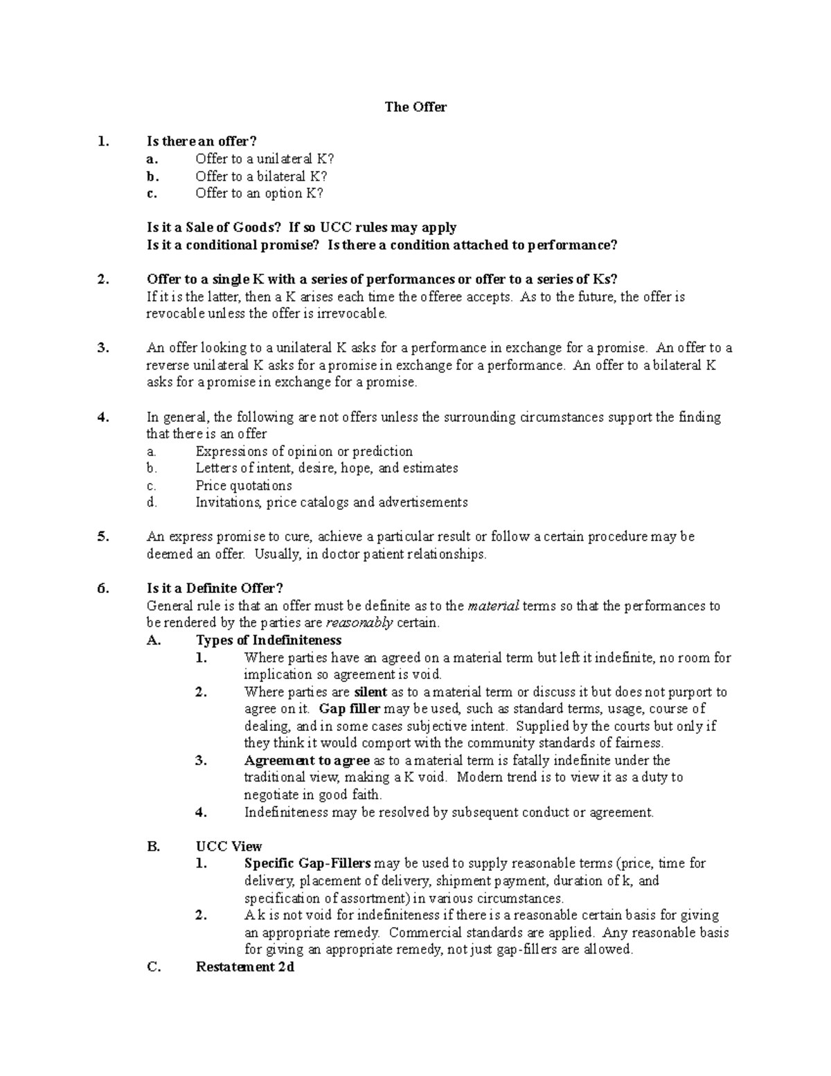 Contracts Law Outline - 3 - The Offer Is there an offer? a. Offer to a ...