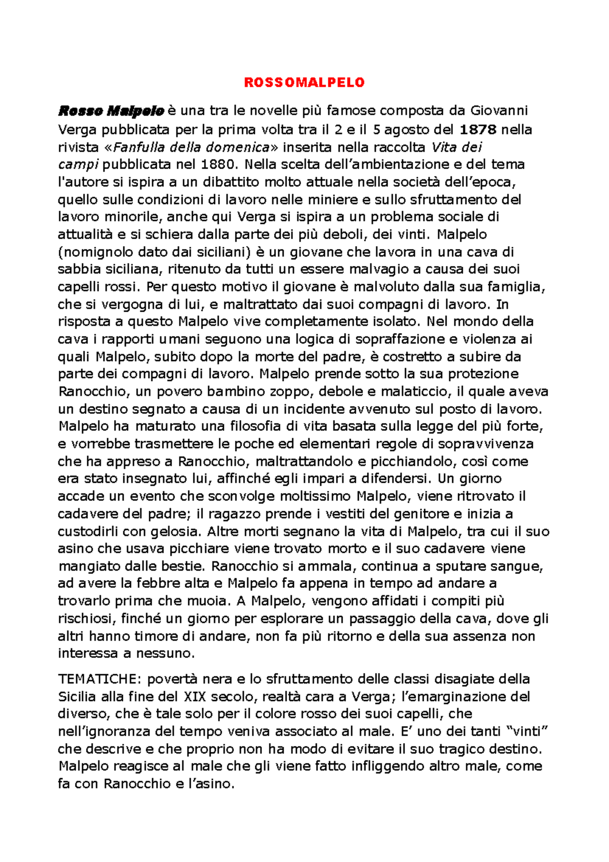 Rossomalpelo - ROSSOMALPELO Rosso Malpelo è una tra le novelle più ...