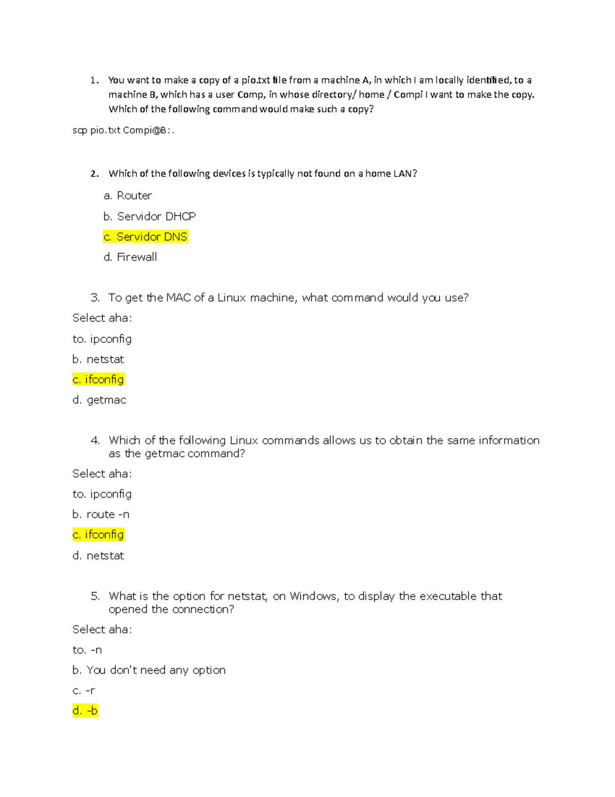 practice exam questions and answers - You want to make a copy of a pio ...