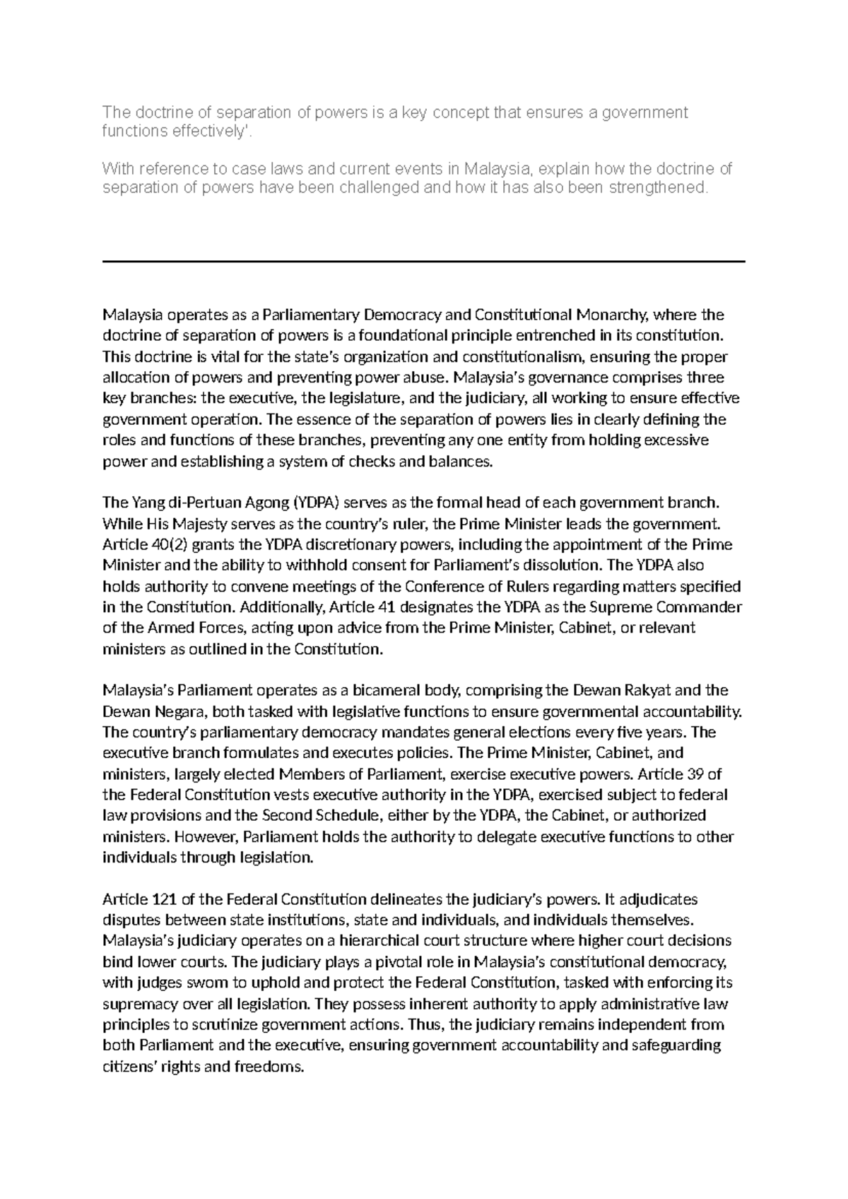 The doctrine of separation of powers is a key concept that ensures a ...