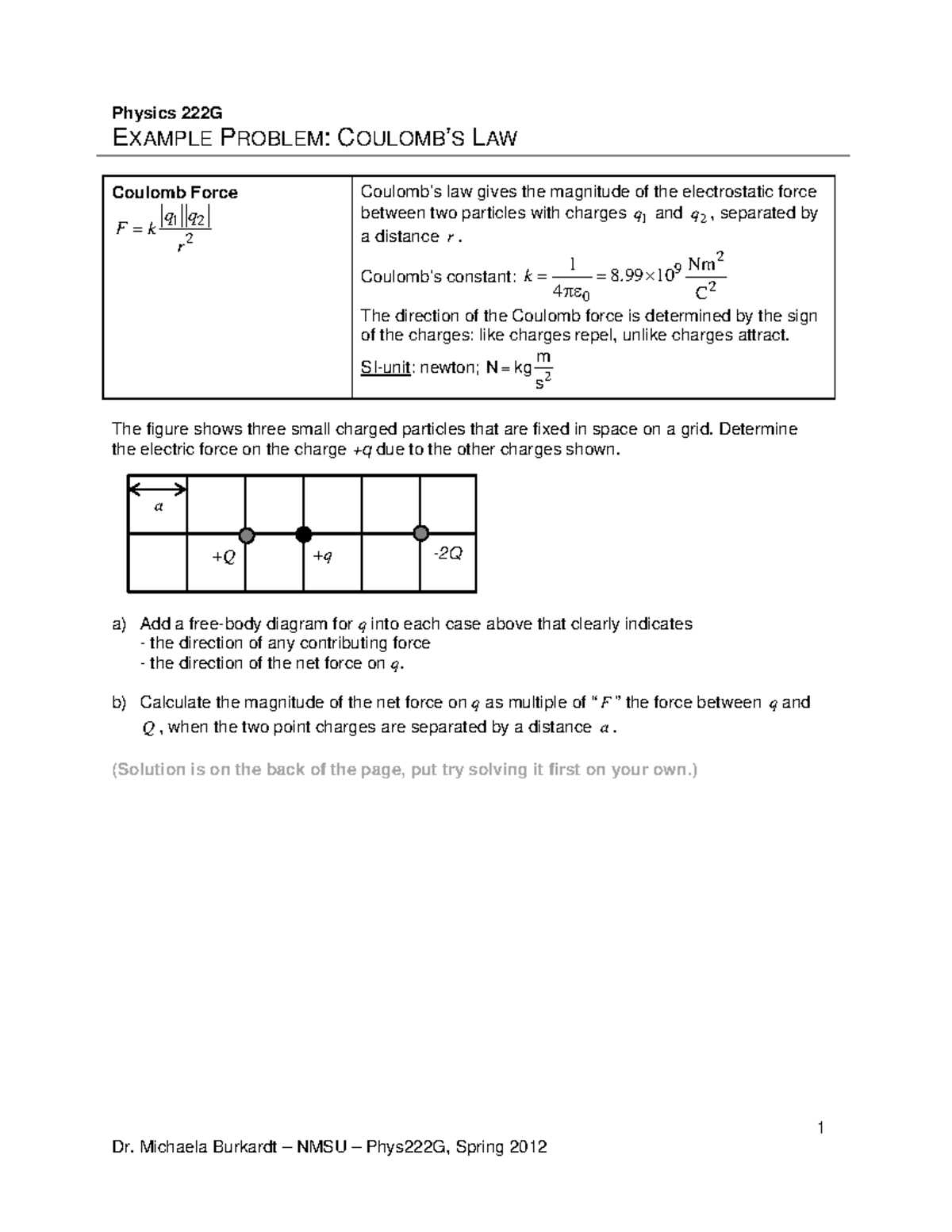 222-13-2 Ex Coulombs Law - Physics 222G EXAMPLE PROBLEM: COULOMB’S LAW ...