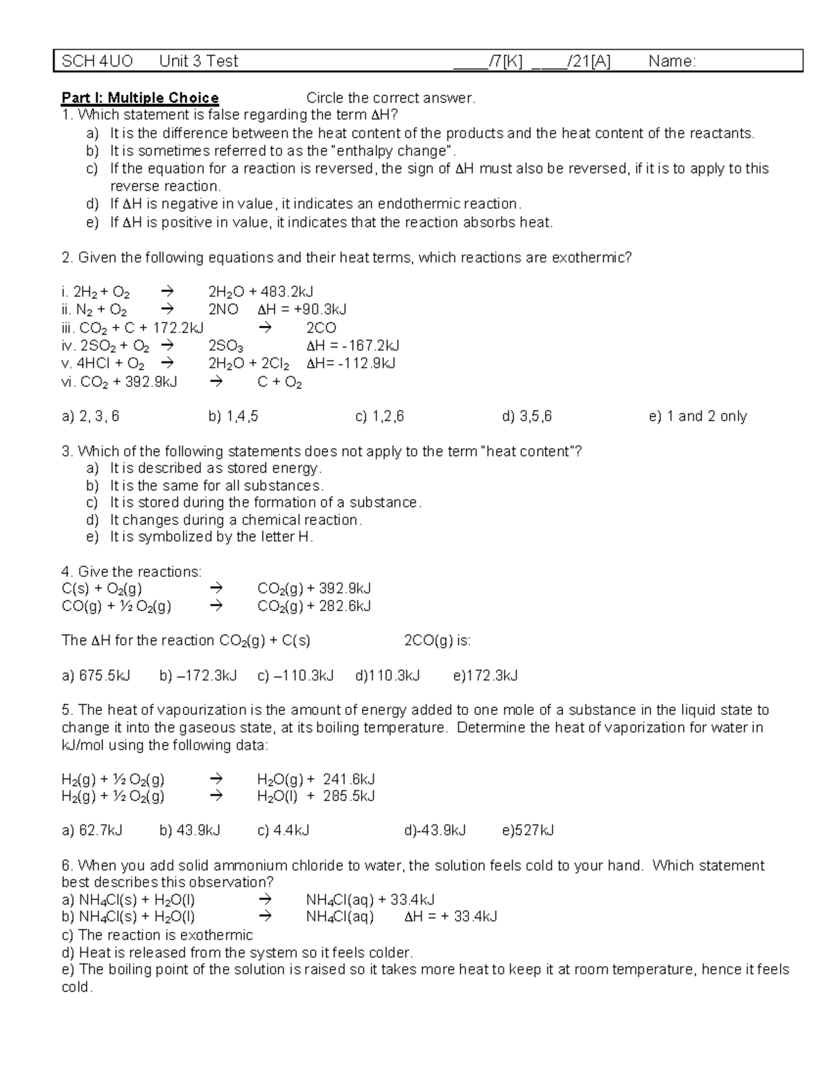 Oes highschhol unit three test - SCH 4UO Unit 3 Test ____/7[K] ____/21 ...