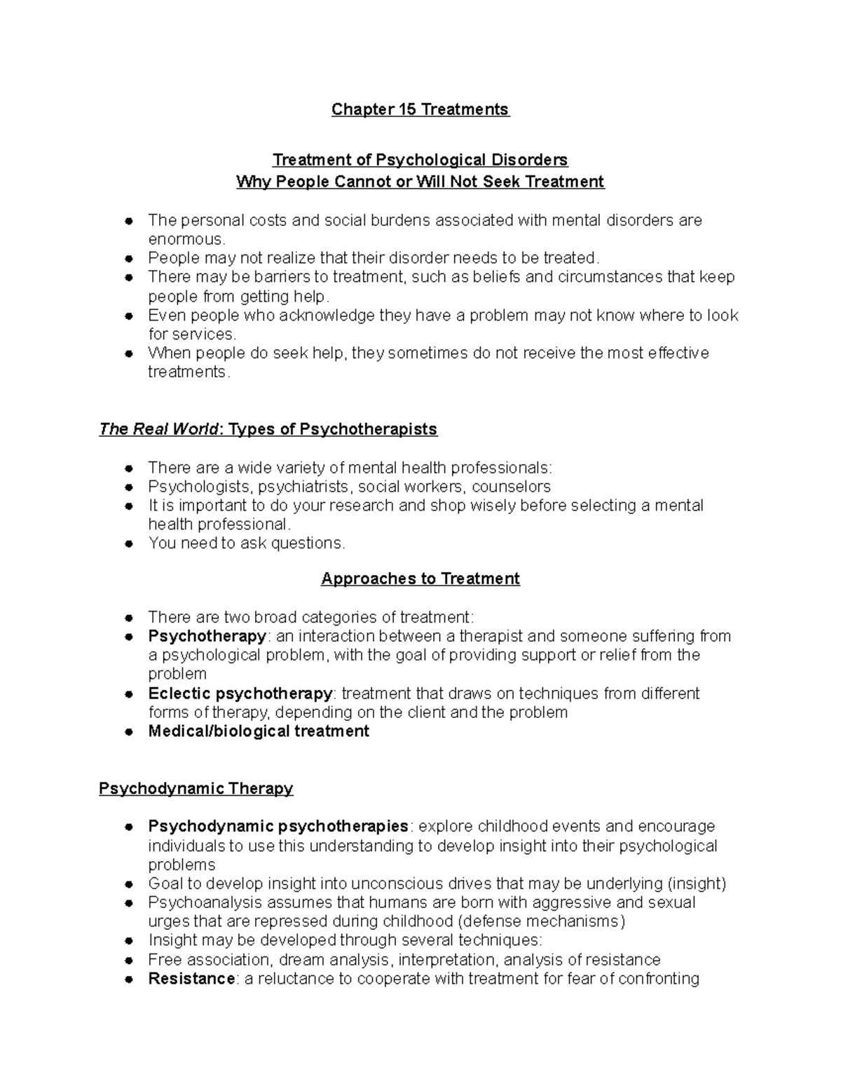 PSY 0010 Chapter 15 Notes - Chapter 15 Treatments Treatment of ...