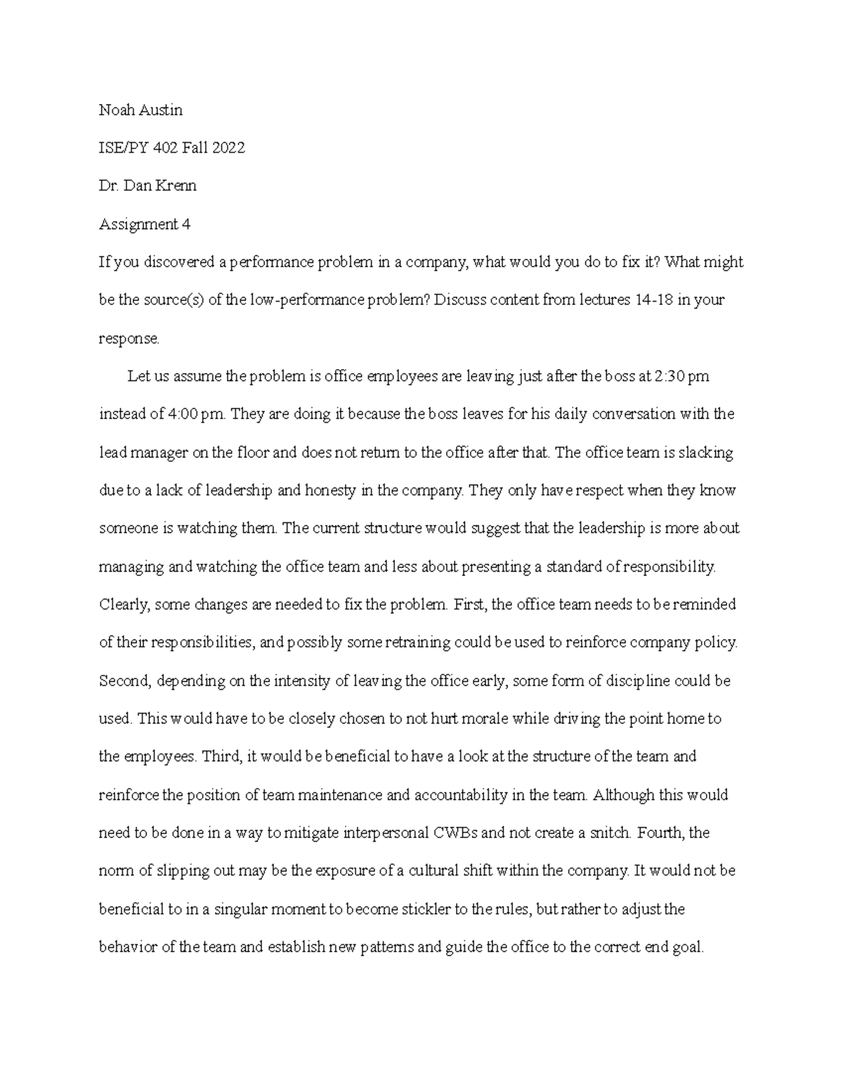 SA4 Austin Noah - This paper was the 4th assignment given in class. - Py 402/ISE 402 - Studocu