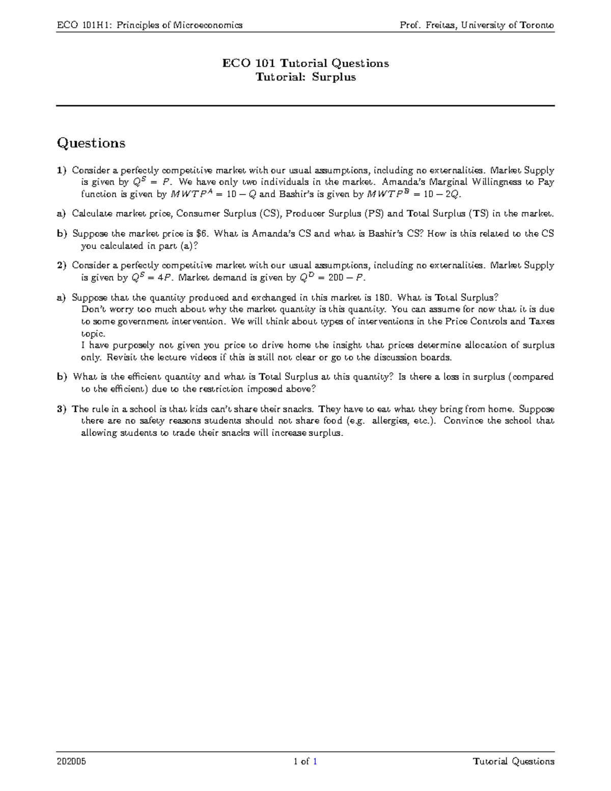 5 ECO101 Tutorial questions Surplus - ECO 101H1: Principles of Microeconomics Prof. Freitas ...