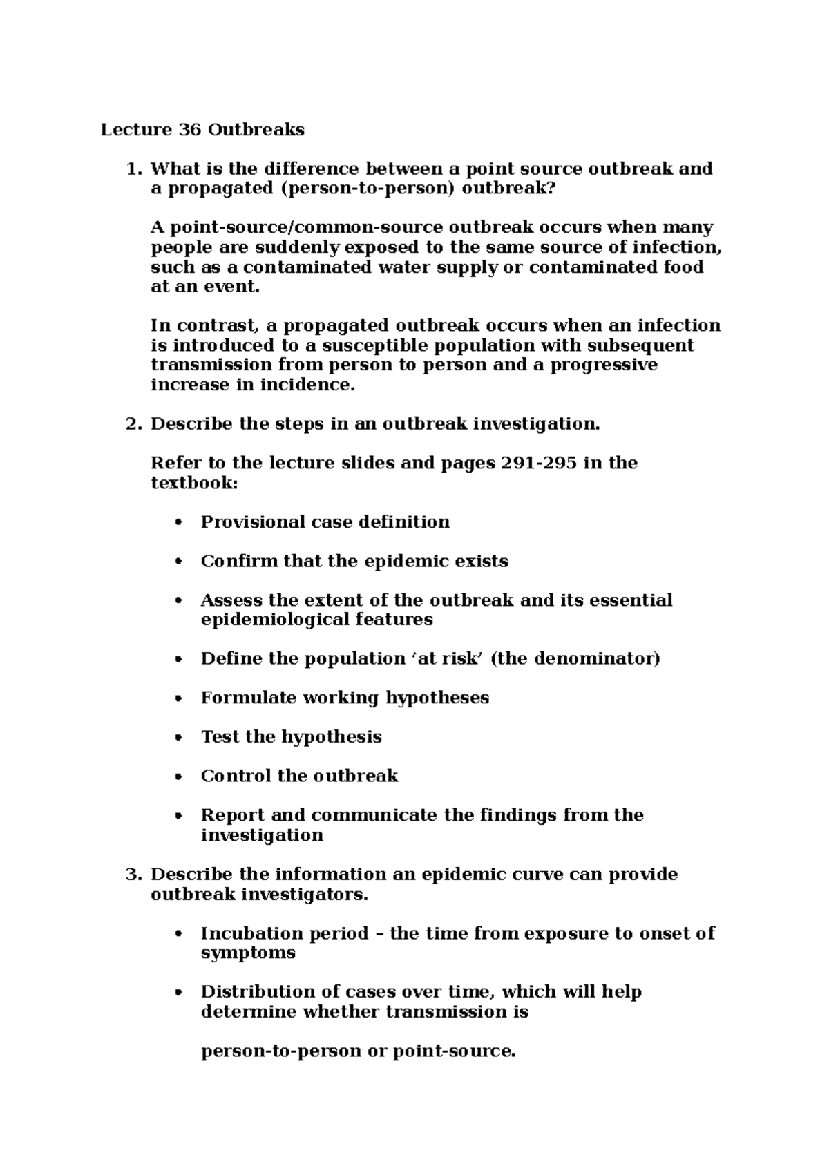 Poph questions - Lecture 36 Outbreaks 1. What is the difference between ...