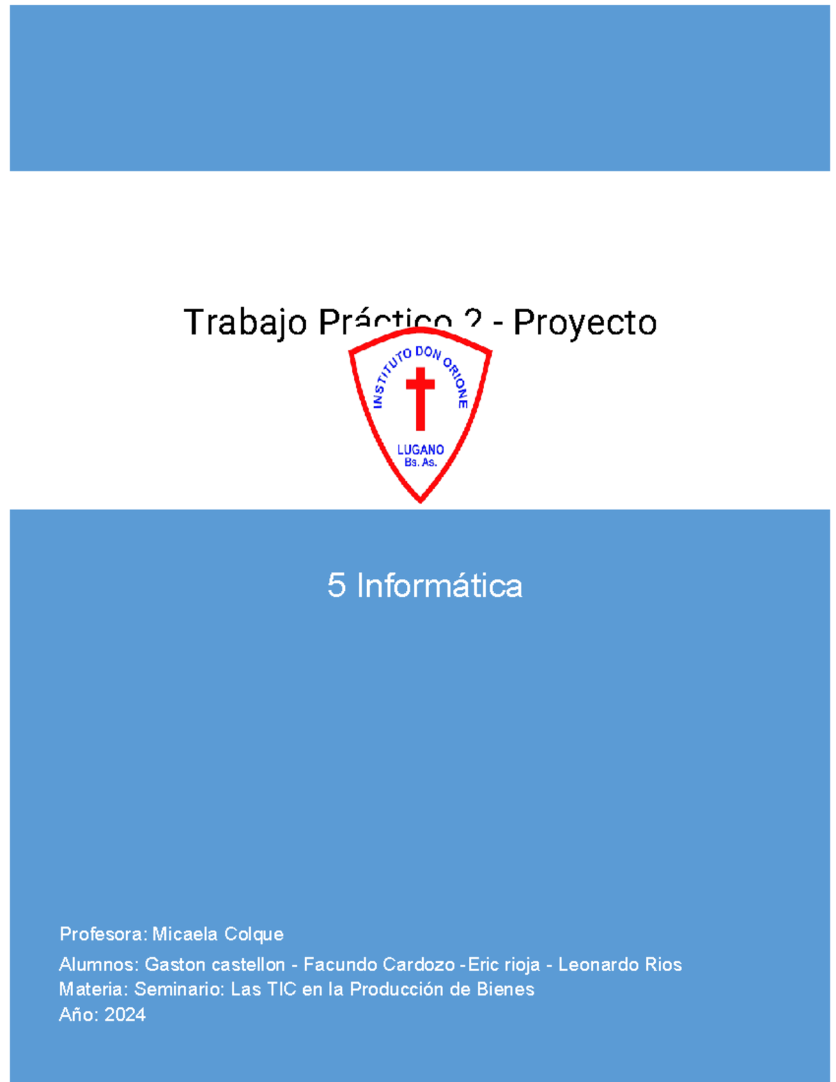 Doc1 leofacu - erewr - Profesora: Micaela Colque Alumnos: Gaston ...