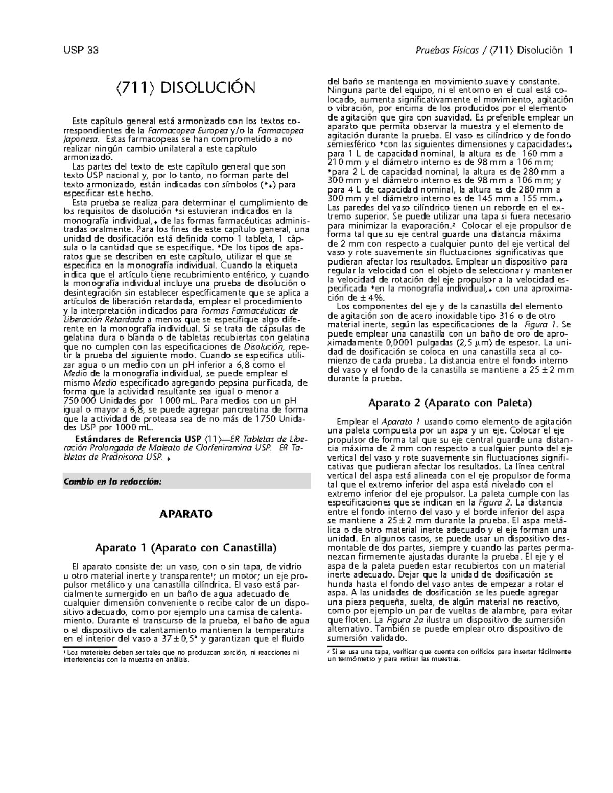 USP 711 - abc - USP 33 Pruebas F ́ısicas / 〈 711 〉 Disoluci ́on 1 del ba ̃no se mantenga en ...