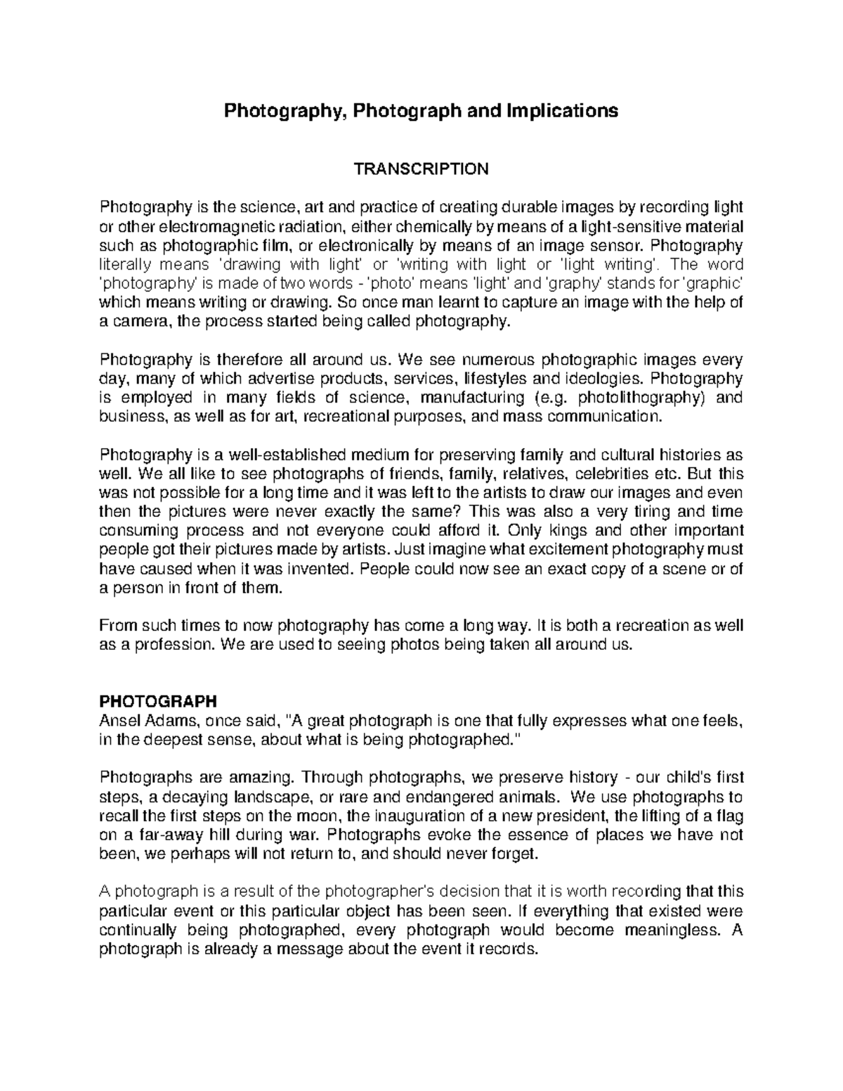 Photography Implication - Photography, Photograph and Implications ...