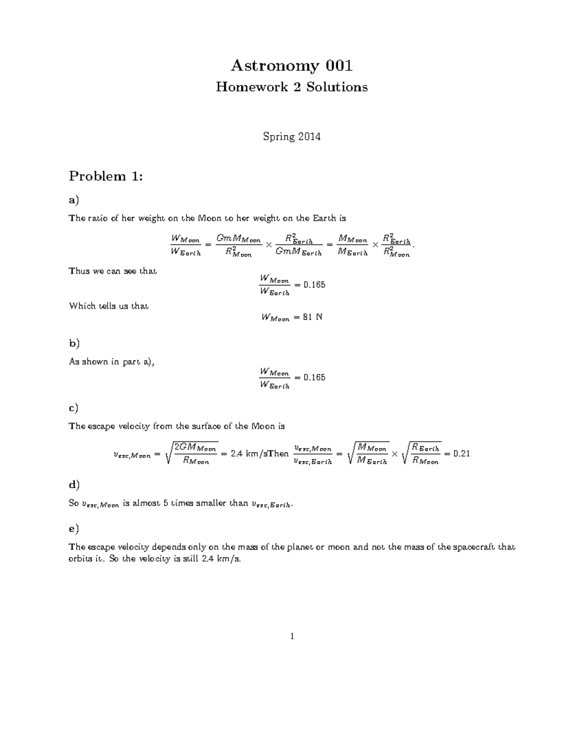 Homework 2 solutions - Astronomy 001 Homework 2 Solutions Spring 2014 ...