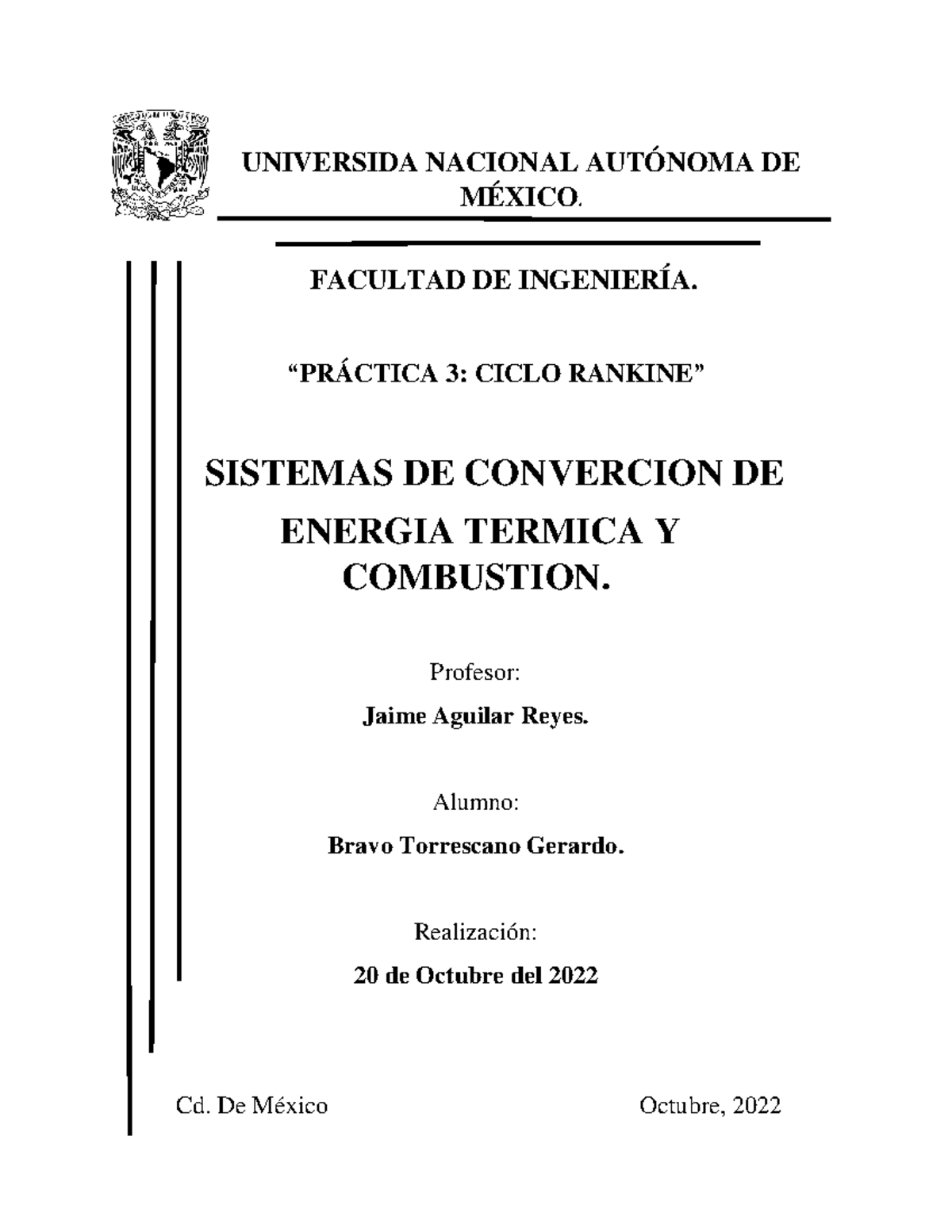 Practica 3 Sistemas de Conversion Bravo Torrescano - UNIVERSIDA ...