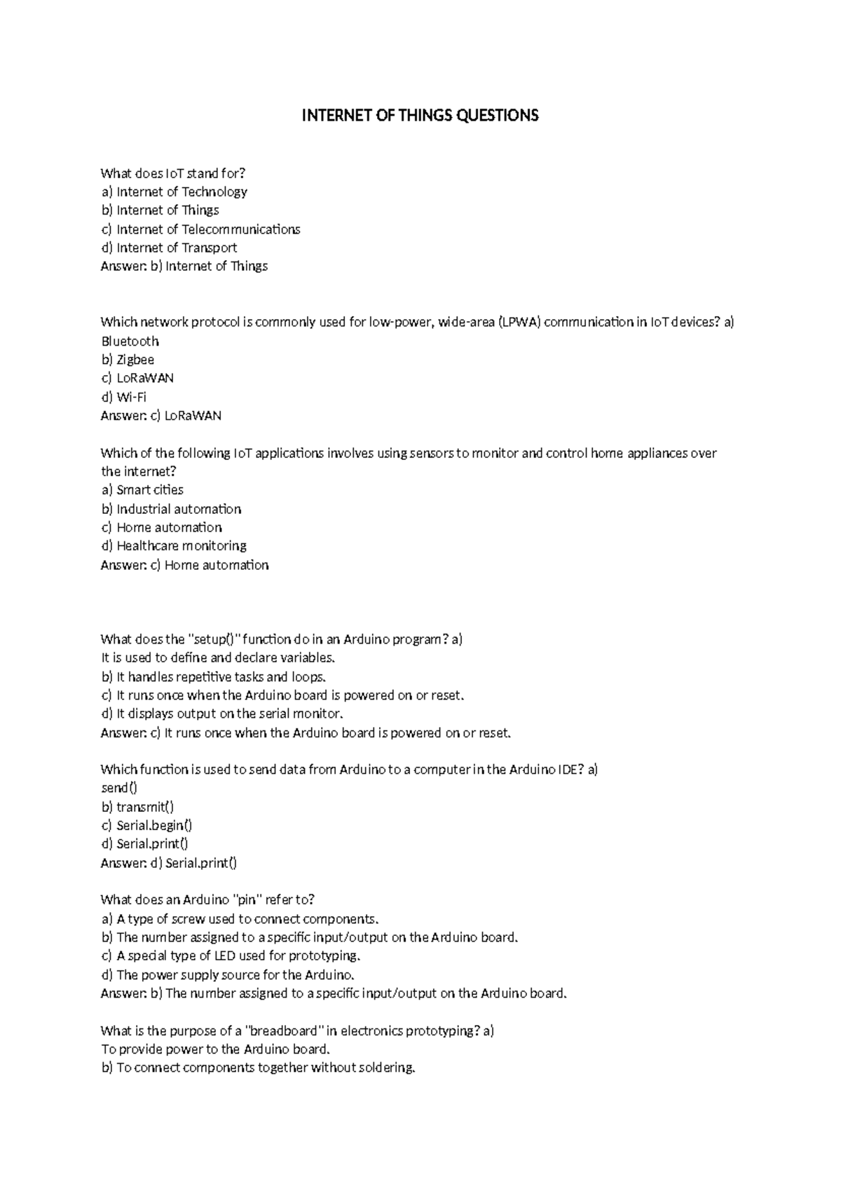IOT - Iot improvement - INTERNET OF THINGS QUESTIONS What does IoT stand for? a) Internet of ...