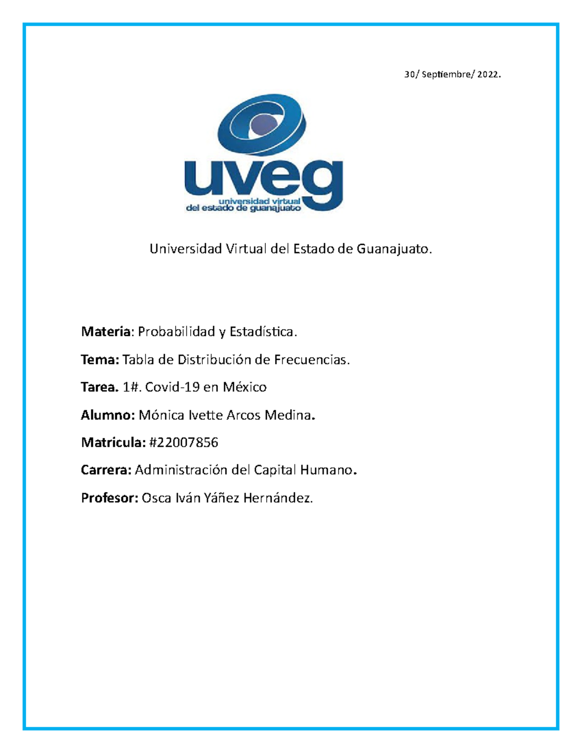 Arcos Monica Tabla - sfsfd - 30/ Septiembre/ 2022. Universidad Virtual ...