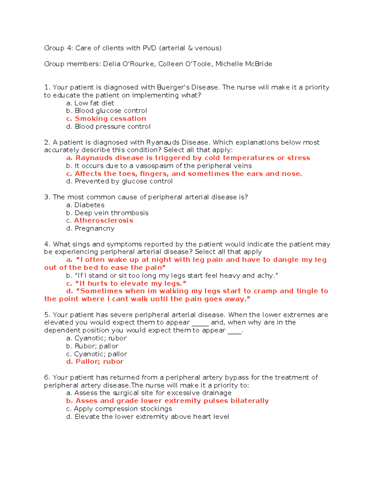 Final exam questions group 4 - Group 4: Care of clients with PVD ...