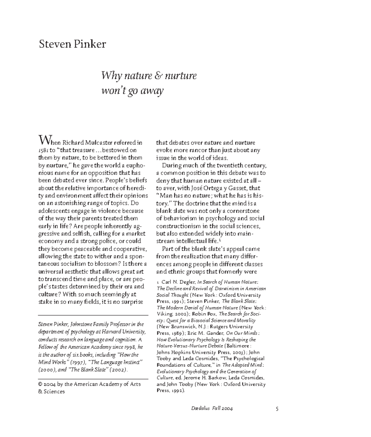 Pinker 2004 why nature & nurture won't go away - When Richard Mulcaster ...