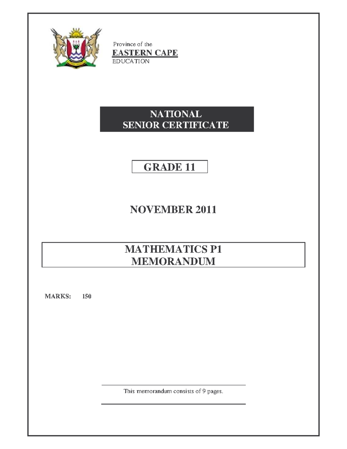 MATH-P1-MEMO-ENG-NOV 2011 - Province of the EASTERN CAPE EDUCATION NATIONAL SENIOR CERTIFICATE ...