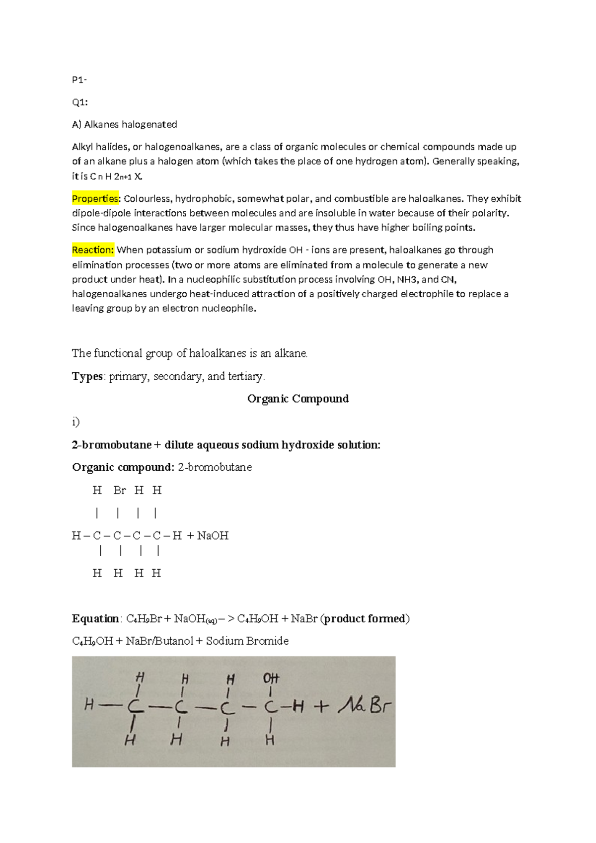 Unit 14A P - helpful - P1- Q1: A) Alkanes halogenated Alkyl halides, or ...