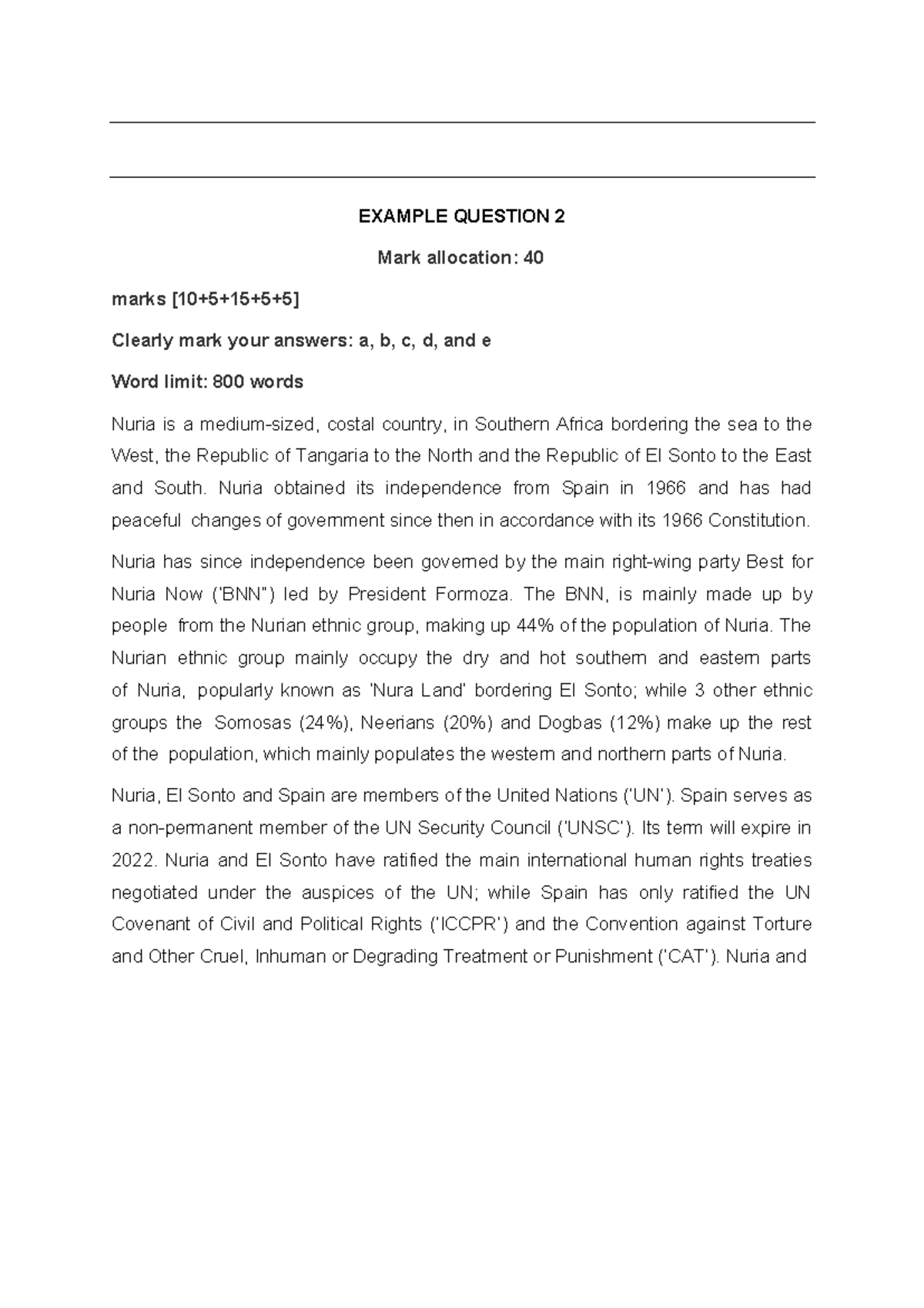 Example question 2 - EXAMPLE QUESTION 2 Mark allocation: 40 marks [10+5+15+5+5] Clearly mark ...