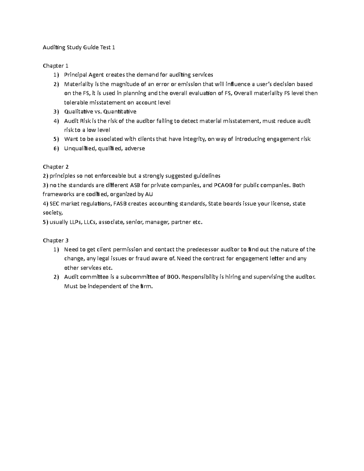 Auditing Study Guide Test 1 - Quantitative 4) Audit Risk is the risk of ...