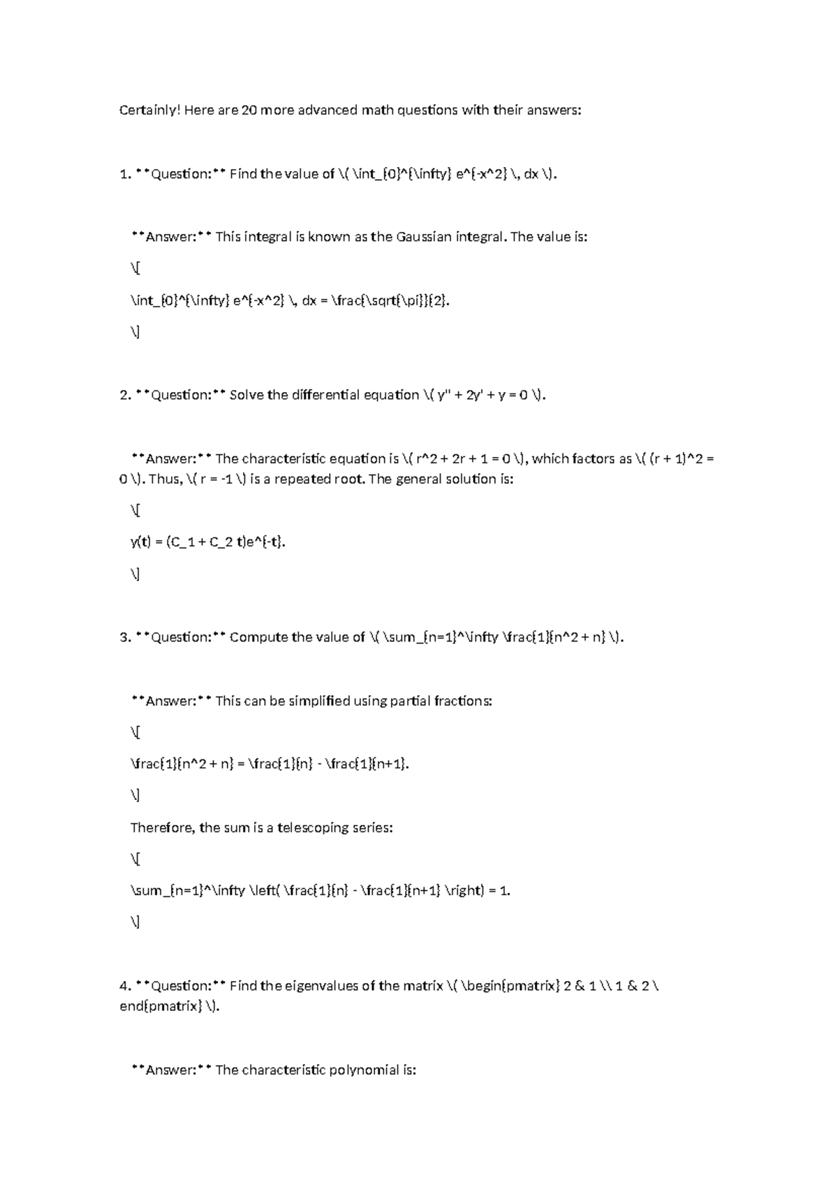 Math 105 - math - Certainly! Here are 20 more advanced math questions ...