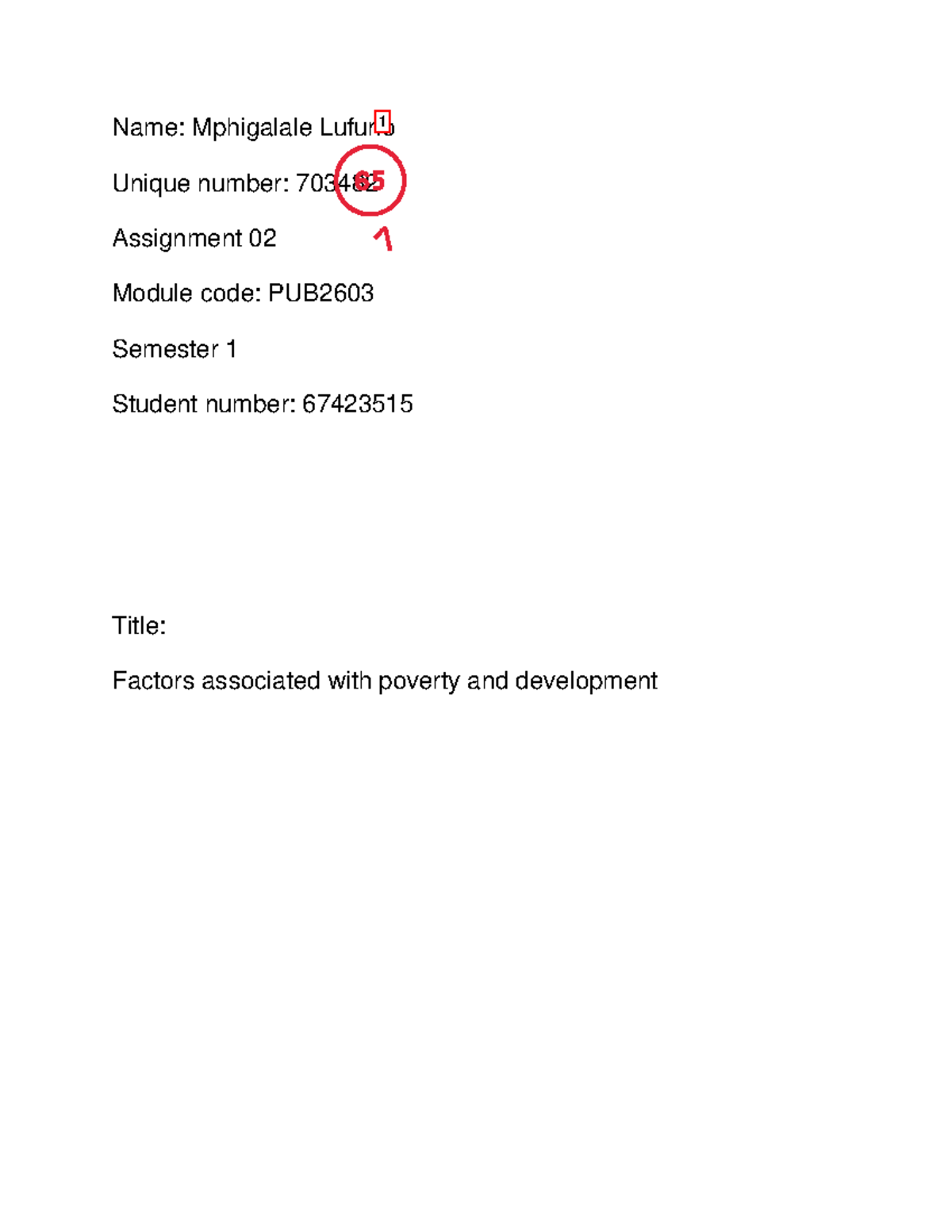 67423515 PUB2603 02 MARK065100 - Name: Mphigalale Lufuno Unique number ...