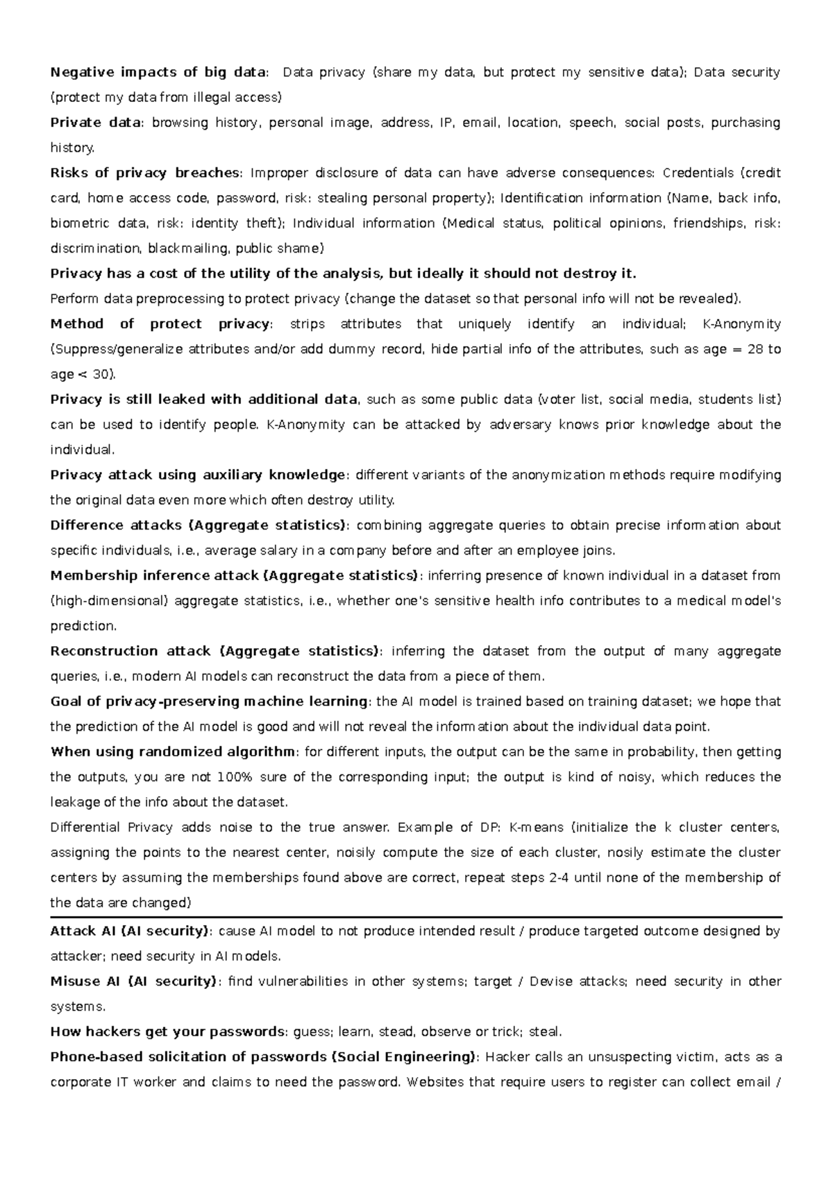 Cheatsheet - For quiz 2 - Negative impacts of big data: Data privacy (share my data, but protect ...