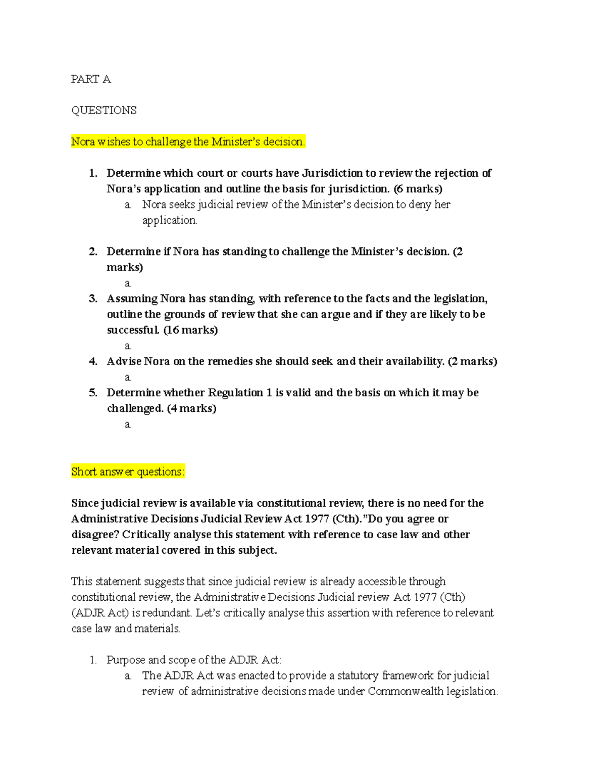 Practice Exam - Answers - PART A QUESTIONS Nora wishes to challenge the ...