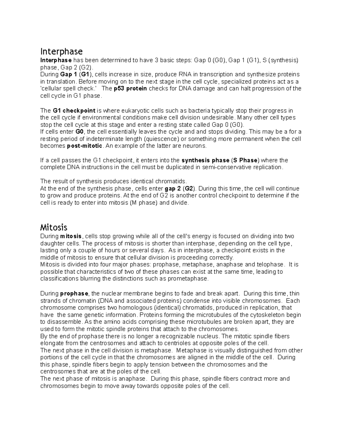 The Cell Cycle - Birth to Death - Interphase Interphase has been ...