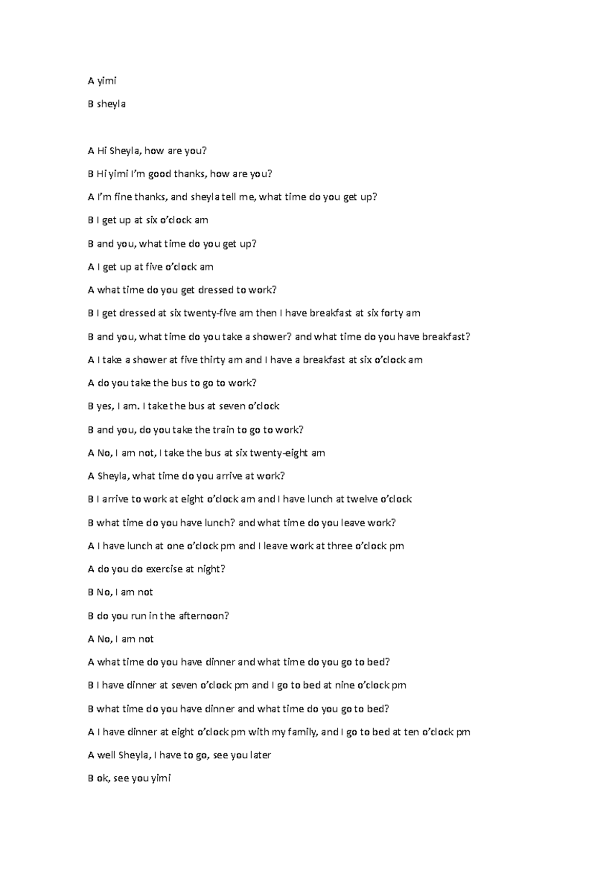 Dialogo de ingles - asd - A yimi B sheyla A Hi Sheyla, how are you? B ...