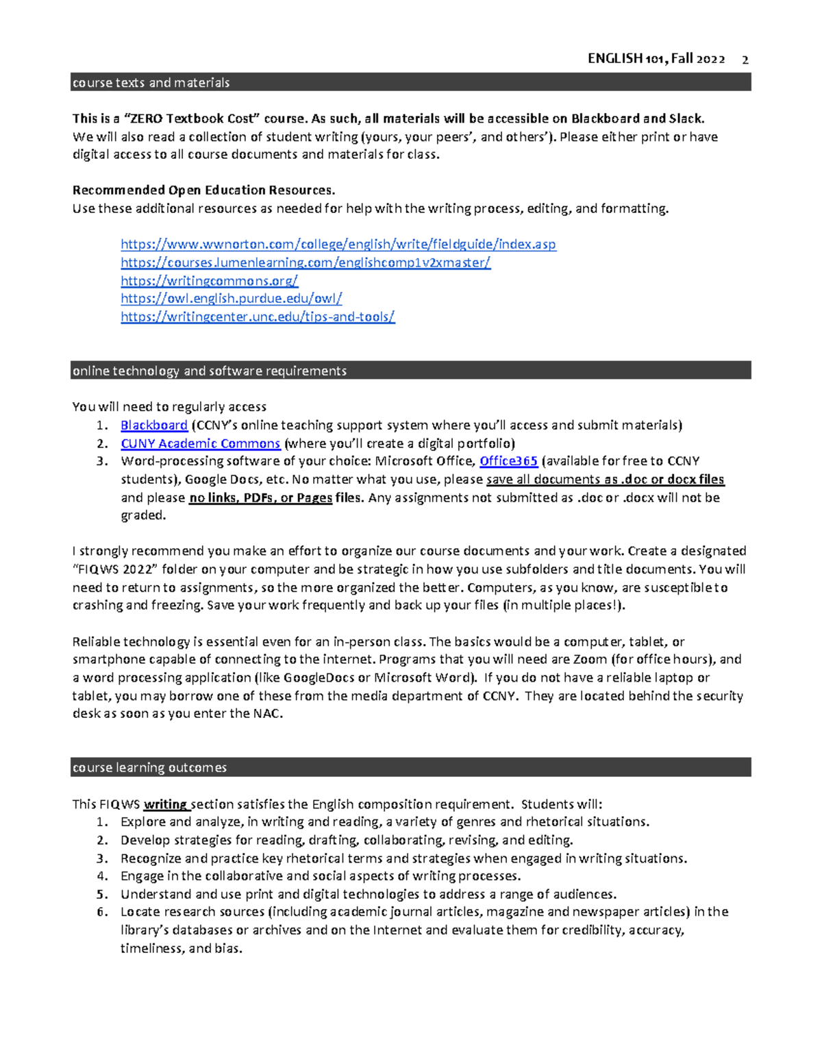 Syllabus pg 2 - ENGLISH 101, Fall 2022 2 course texts and materials This is a “ZERO Textbook ...