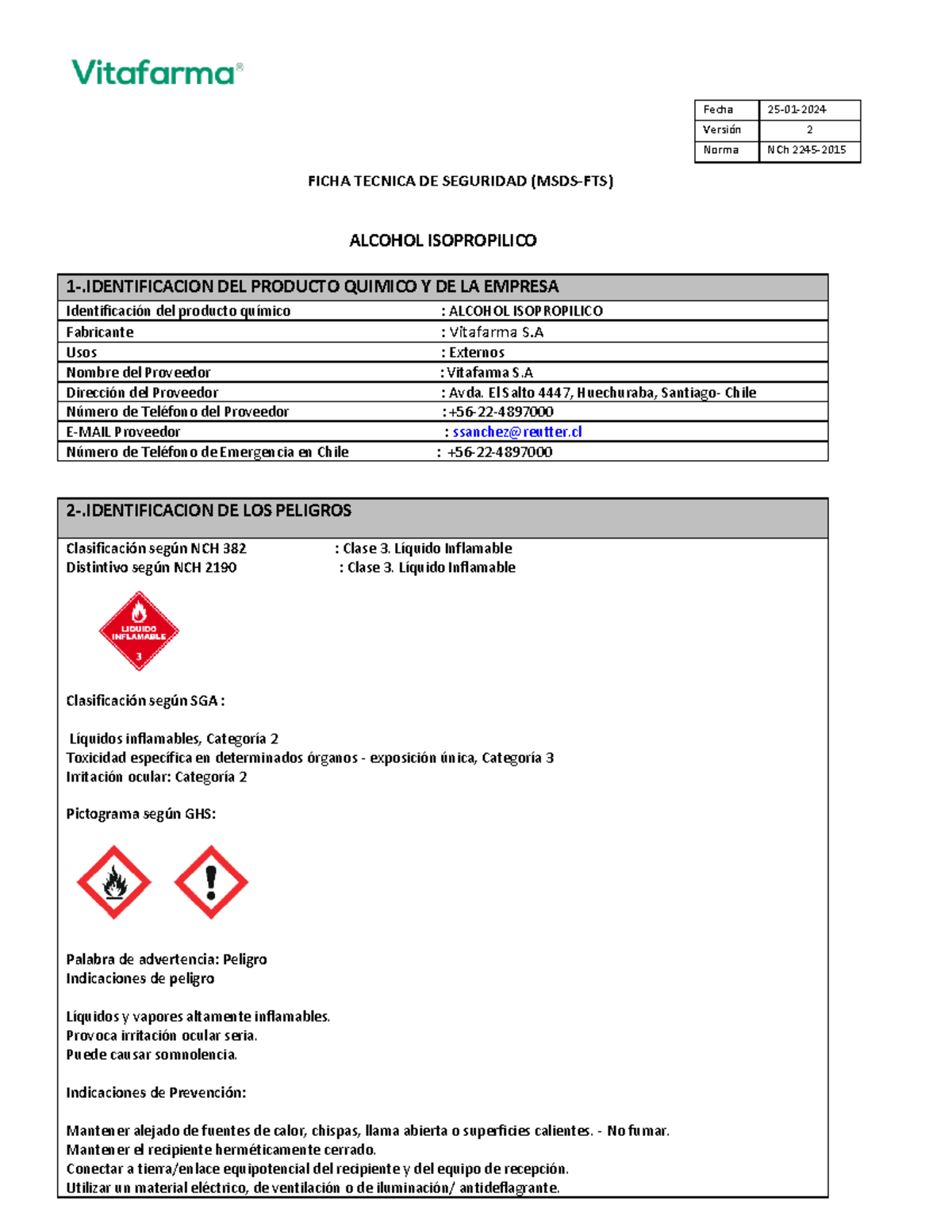 Alcohol Isopropilico VIT - FICHA TECNICA DE SEGURIDAD (MSDS-FTS) ALCOHOL ISOPROPILICO 1 - - Studocu