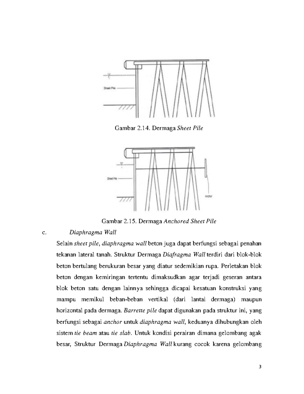 Catatan Tugas-Jenis konstruksi dermaga-3-4 - 3 Gambar 2. Dermaga Sheet ...