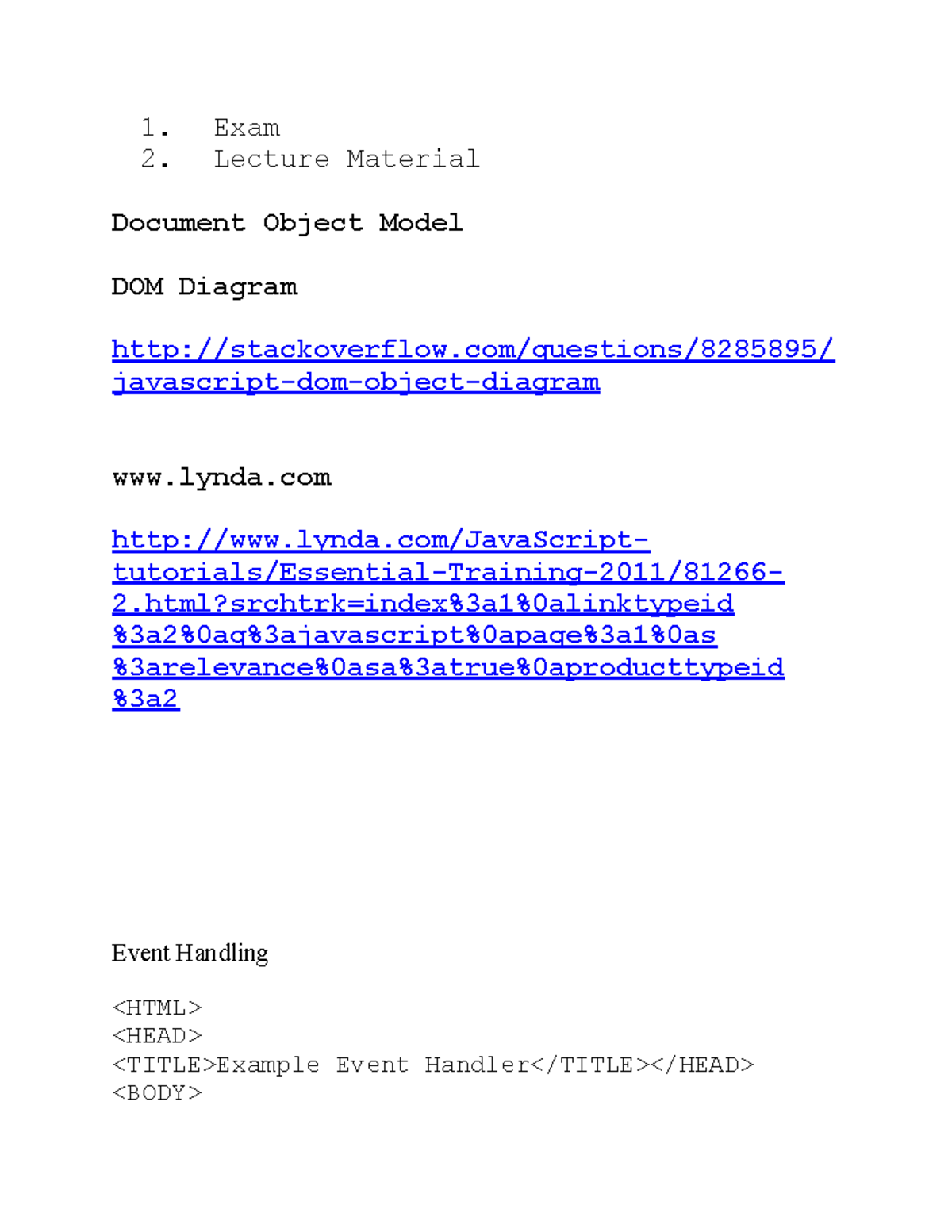 Lecture 7 - 1. Exam 2. Lecture Material Document Object Model DOM ...