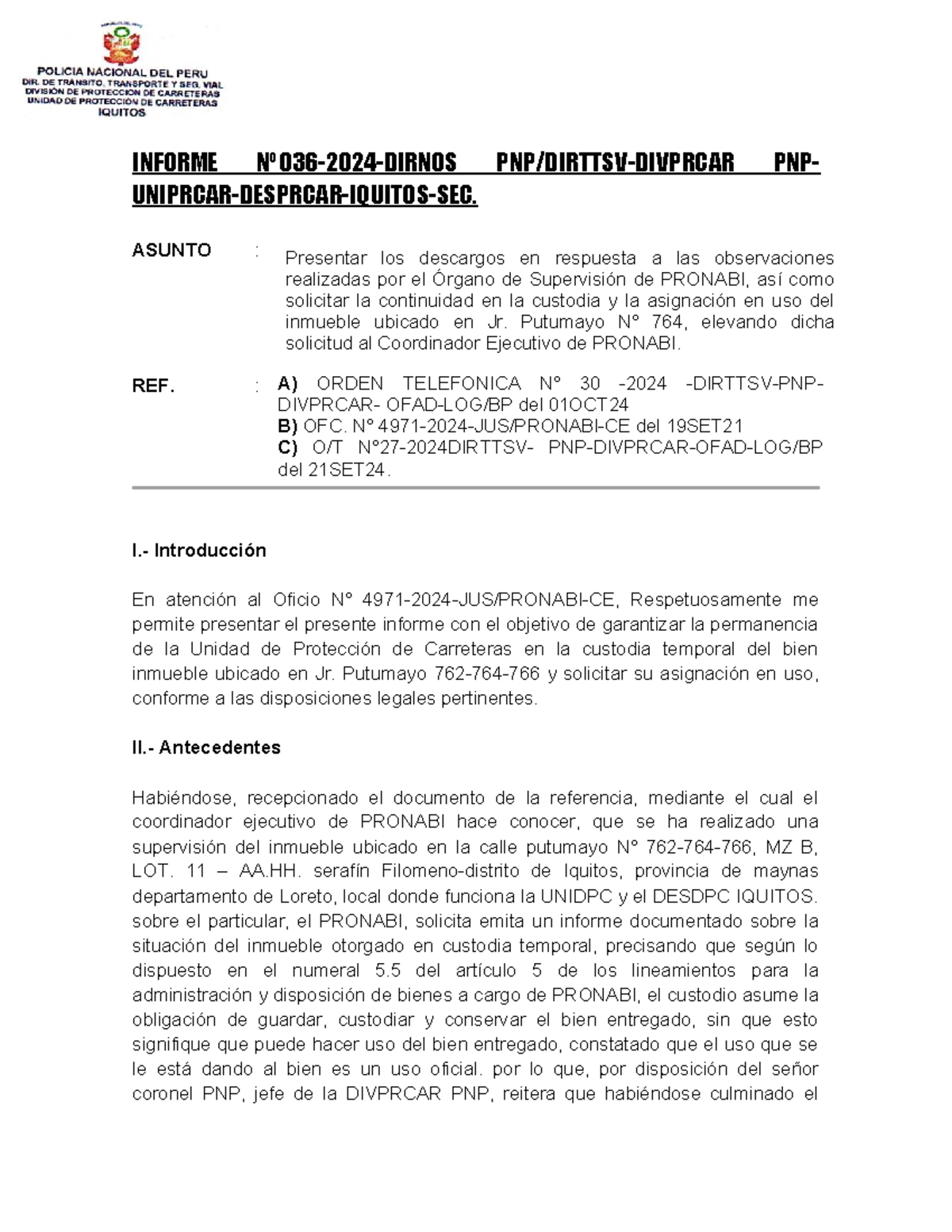Informe Nº 036-24 Asignacion DEL Predio - INFORME Nº036-2024-DIRNOS PNP/DIRTTSV-DIVPRCAR PNP ...