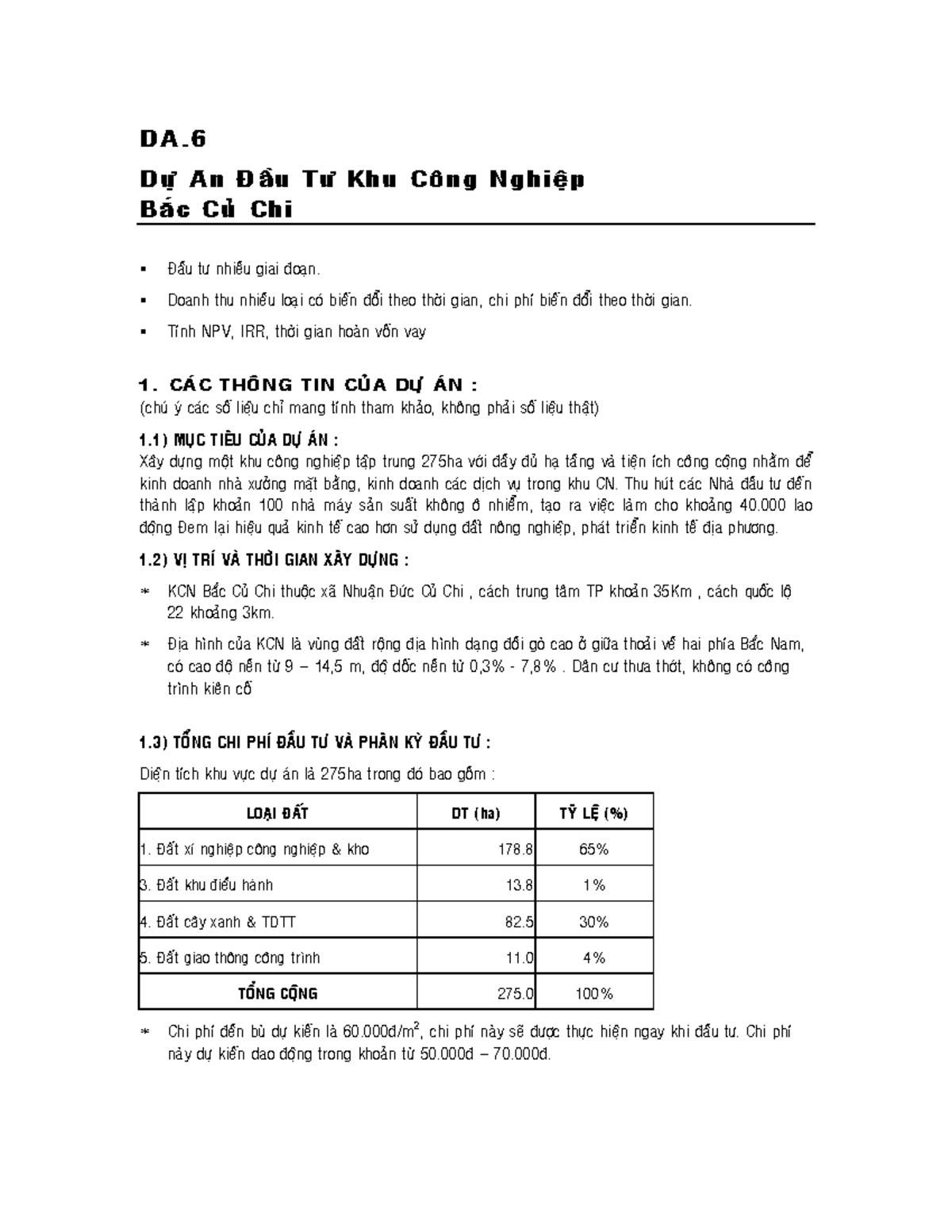 DA6 - Phân tích dự án đầu tư - DA. Döï Aùn Ñaàu Tö Khu Coâng Nghieäp Baéc Cuû Chi Ñaàu tö nhieàu ...