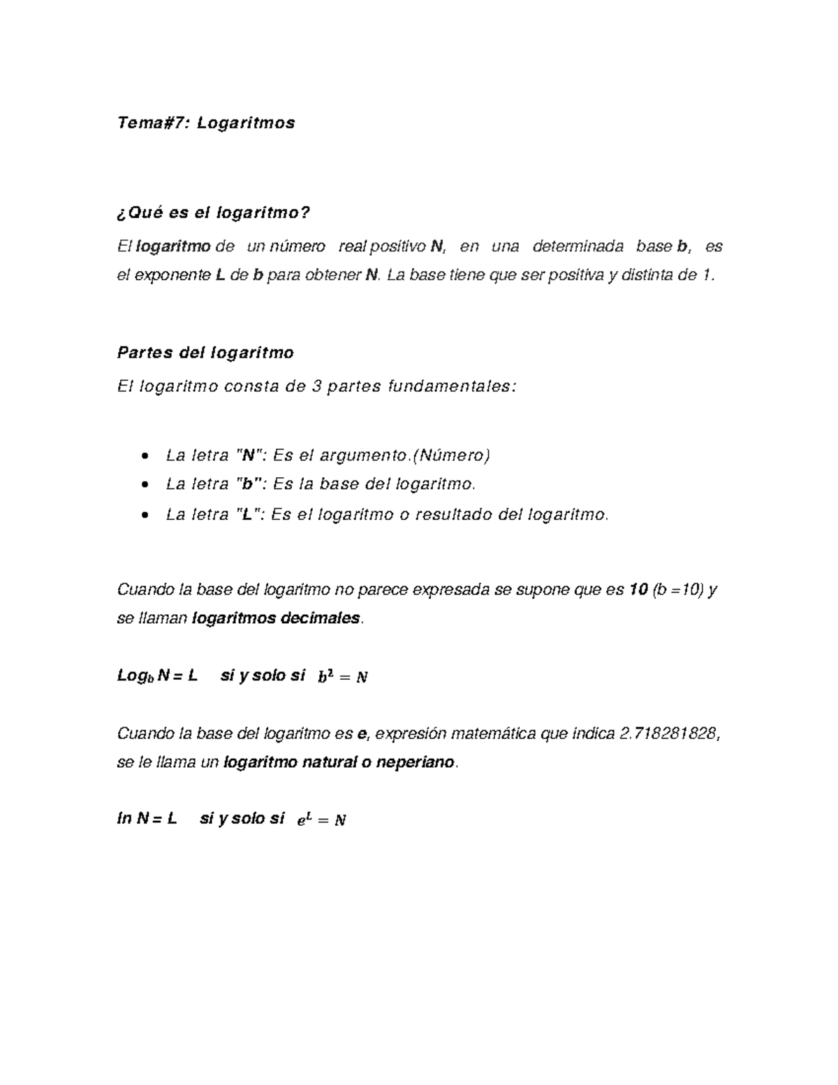 Logaritmos b, N. L - jmghghsgh fgh - Tema#7: Logaritmos ¿Qué es el logaritmo? El logaritmo de un ...