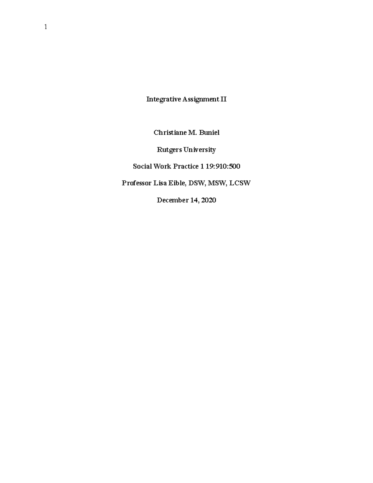 SWP 1 Integrative Assignment 2 Paper-2 - Integrative Assignment II Christiane M. Buniel Rutgers ...