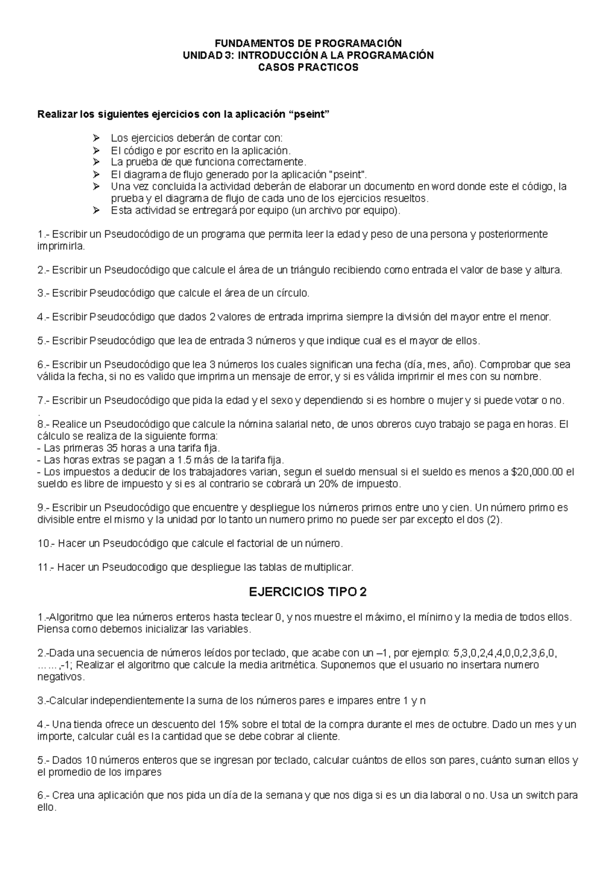 Ejercicios DE Algoritmos U3 - FUNDAMENTOS DE PROGRAMACIÓN UNIDAD 3 ...