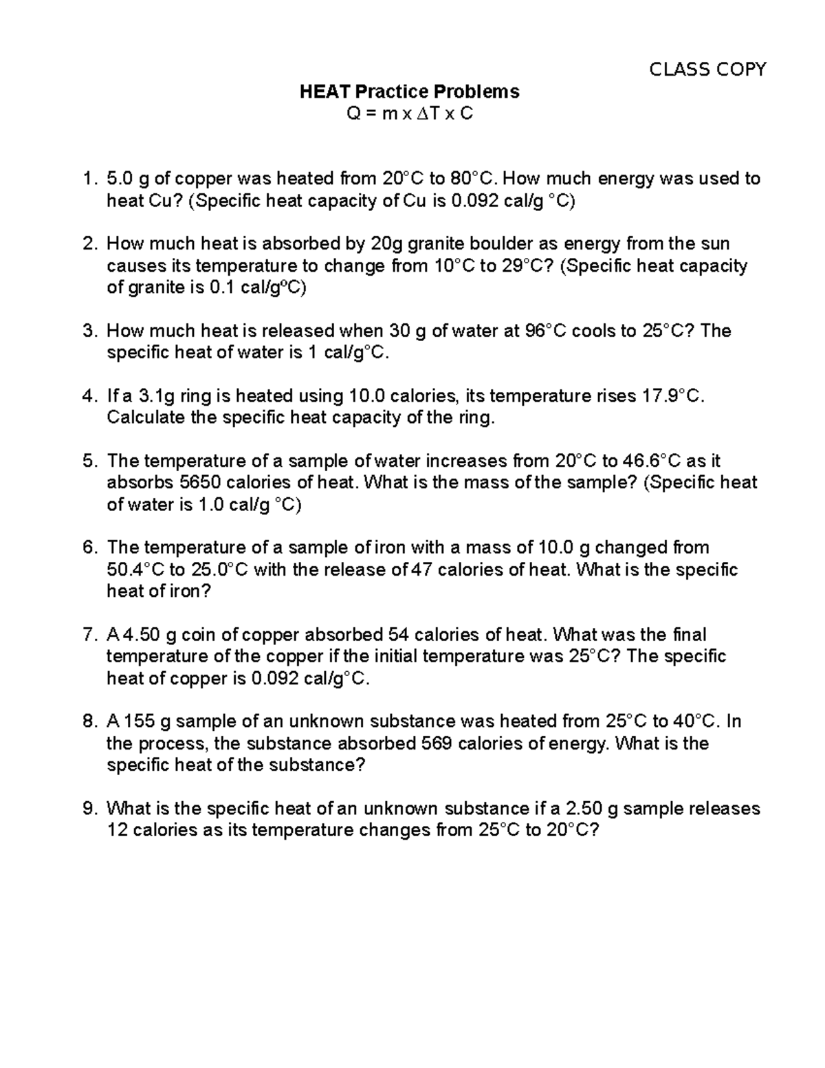 Heat practice problems - CLASS COPY HEAT Practice Problems Q = m x ∆T x ...