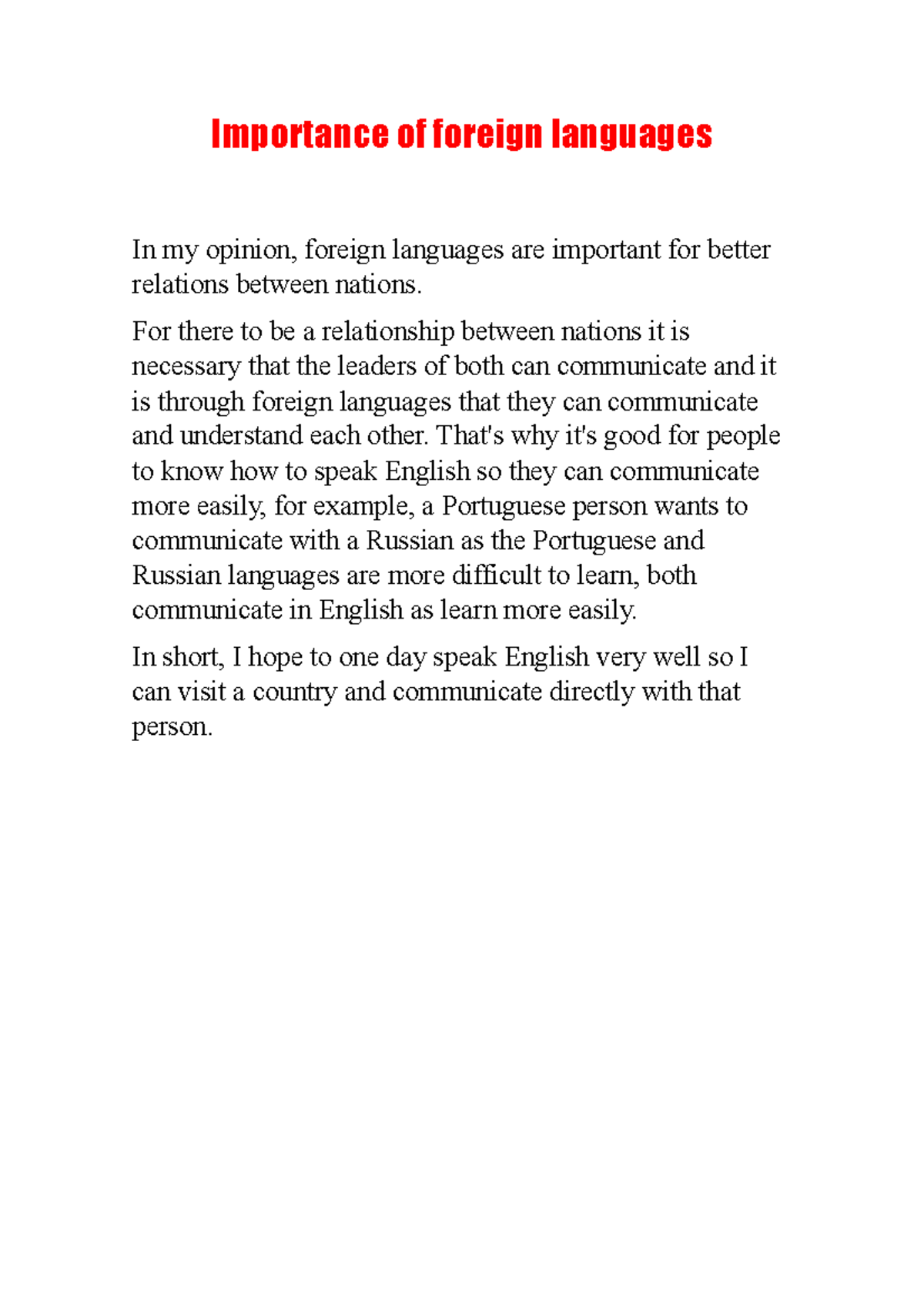 Importance of foreign languages - For there to be a relationship ...