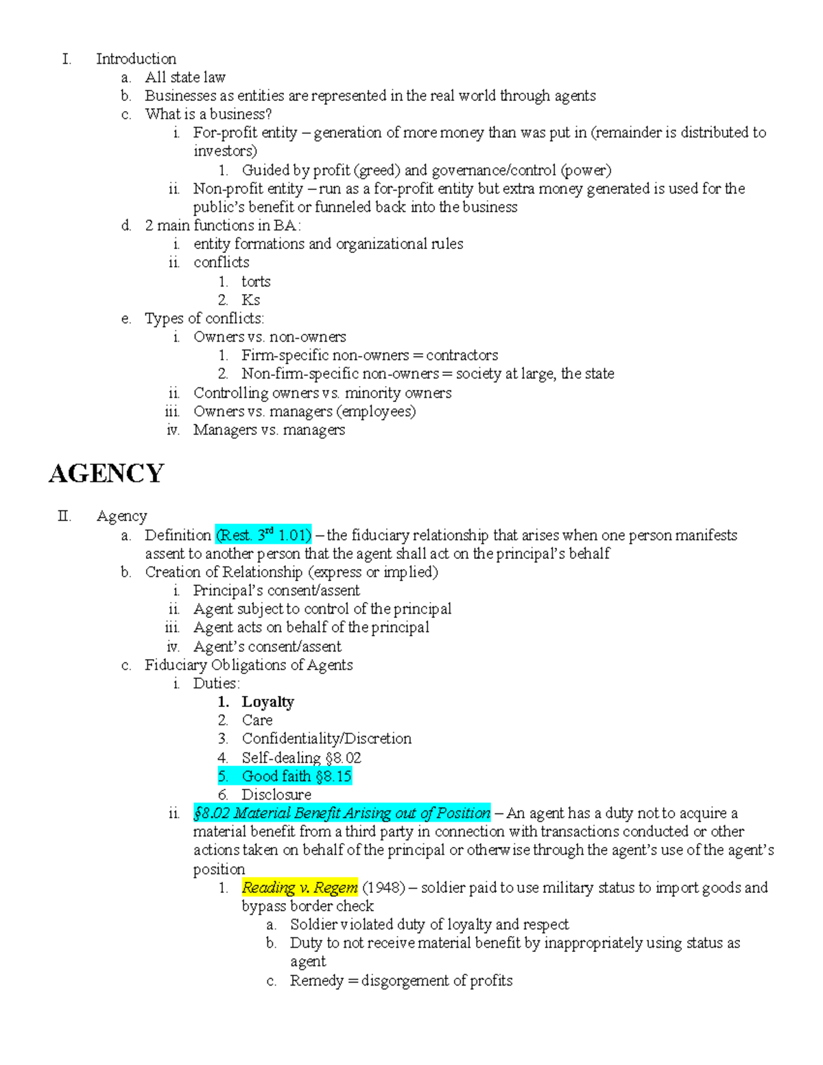 BA Outline #1 - I. Introduction a. All state law b. Businesses as ...
