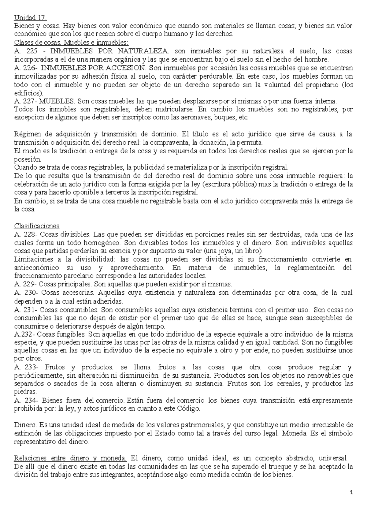 Civil-2DA - resumen 2do semestre de la materia - Unidad 17. Bienes y cosas. Hay bienes con valor ...
