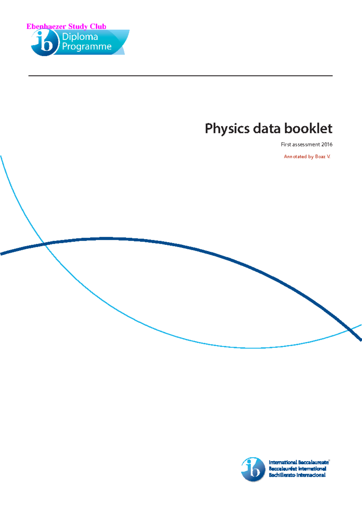 IB Physics data booklet annotated - Physics data booklet First ...