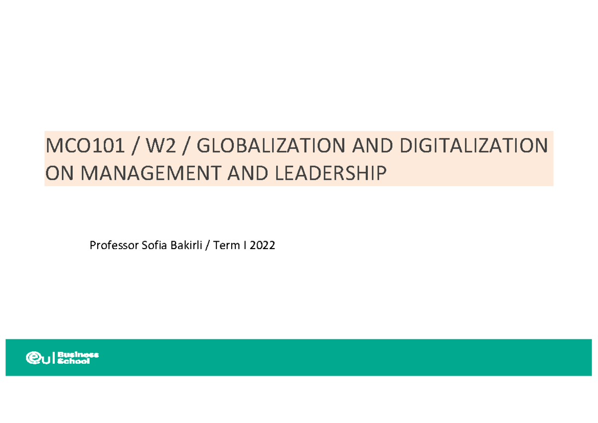 Unit2 Slides Globalization and Digitalization impact on Management - MCO101 / W2 / GLOBALIZATION ...