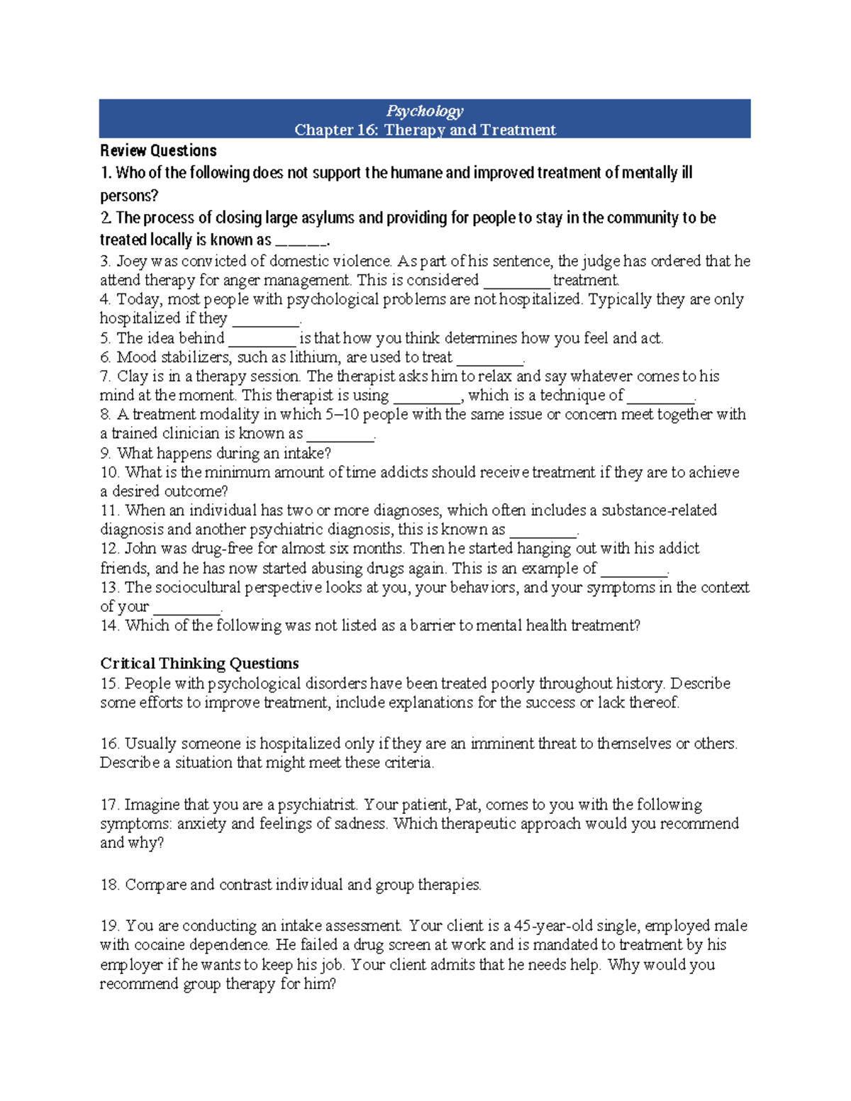 Chapter 16 - Assignments and quizzes - Psychology Chapter 16: Therapy and Treatment Review ...